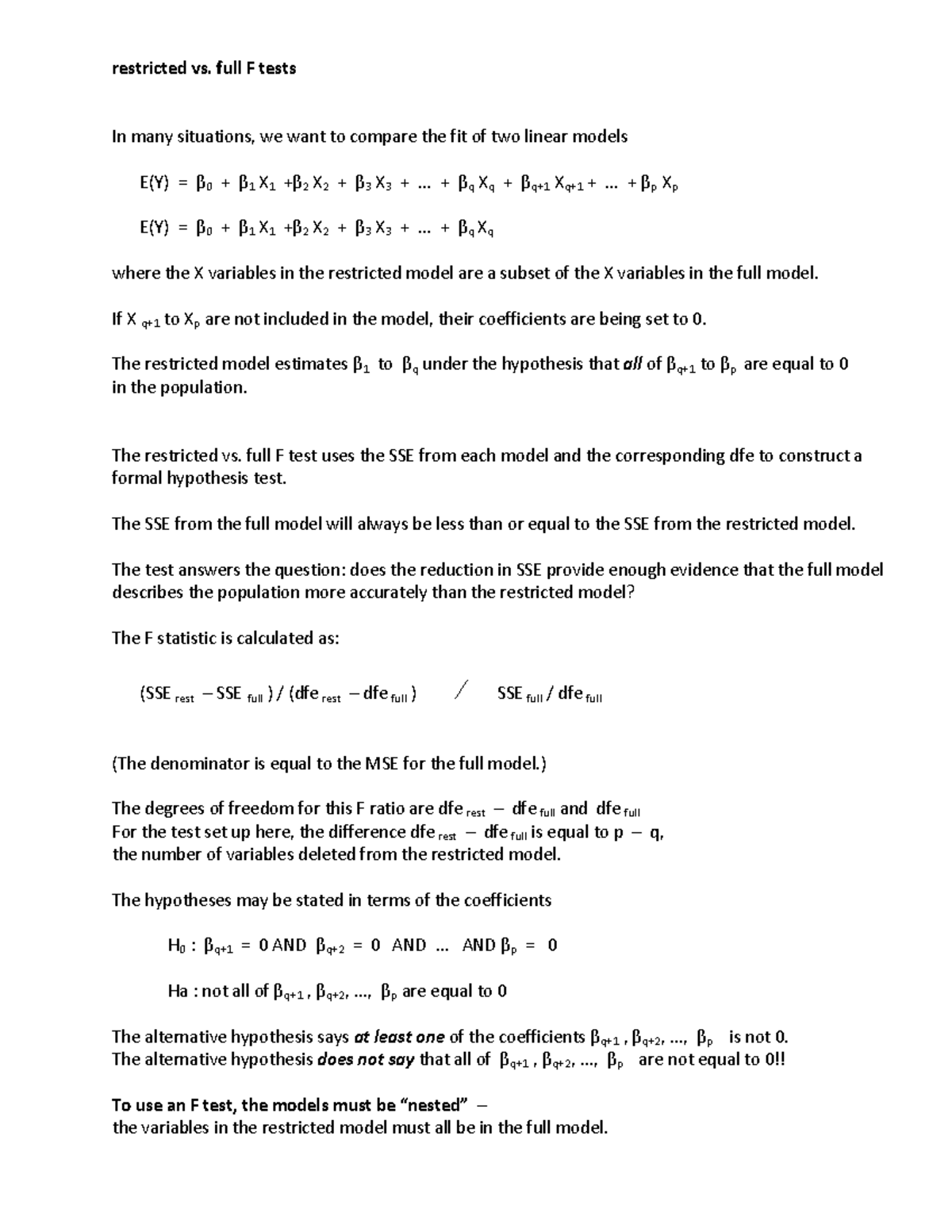 Restricted vs full F tests - restricted vs. full F tests In many ...