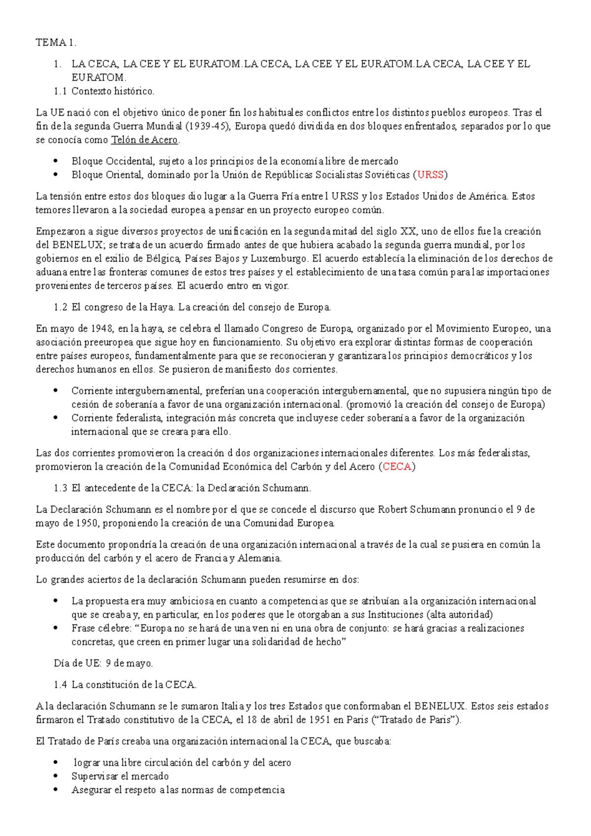 Tema 1 - Apuntes - TEMA 1. 1. LA CECA, LA CEE Y EL EURATOM CECA, LA CEE ...