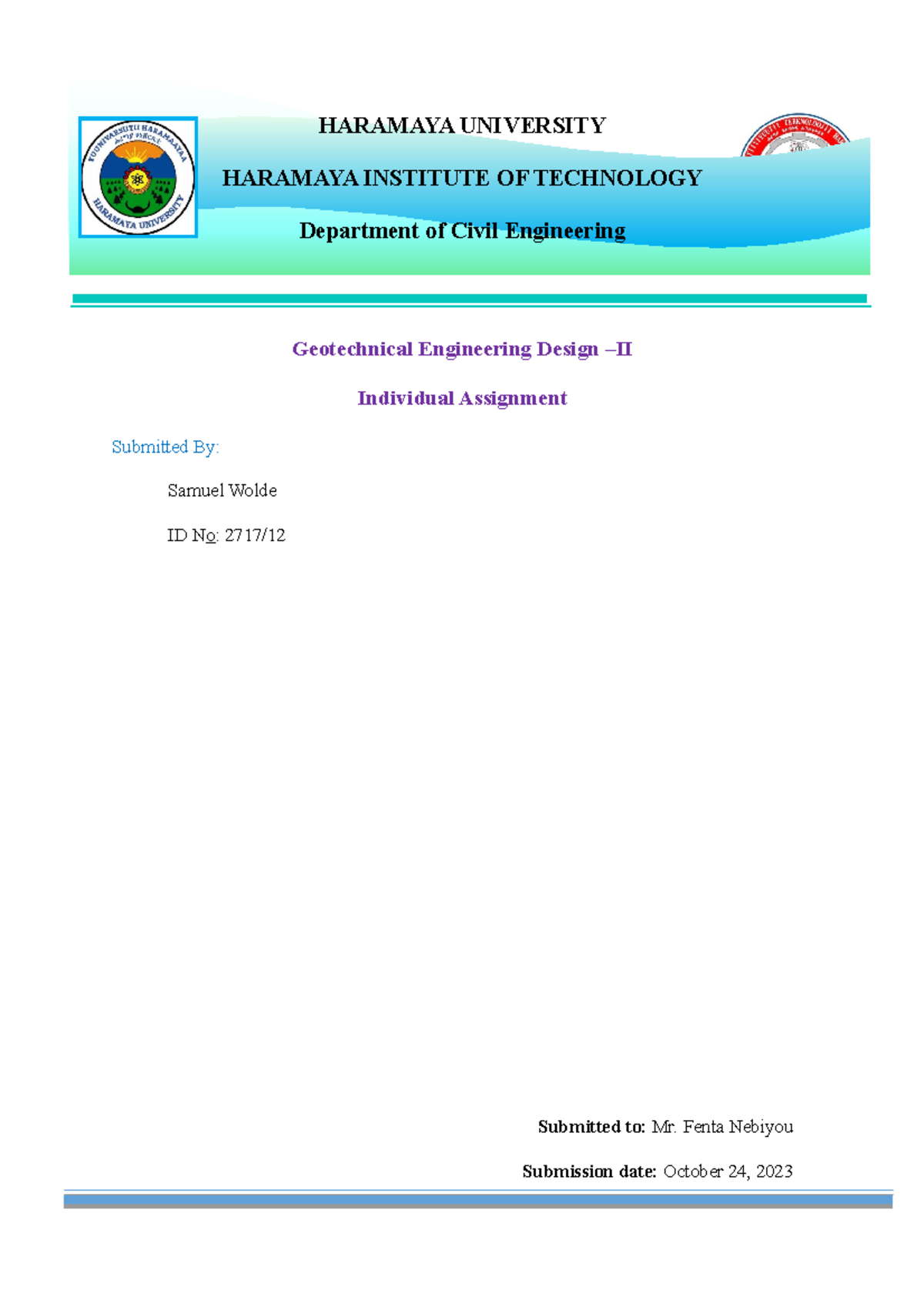Geotechnical Engineering Design-ii- assignment-1 - HARAMAYA UNIVERSITY ...