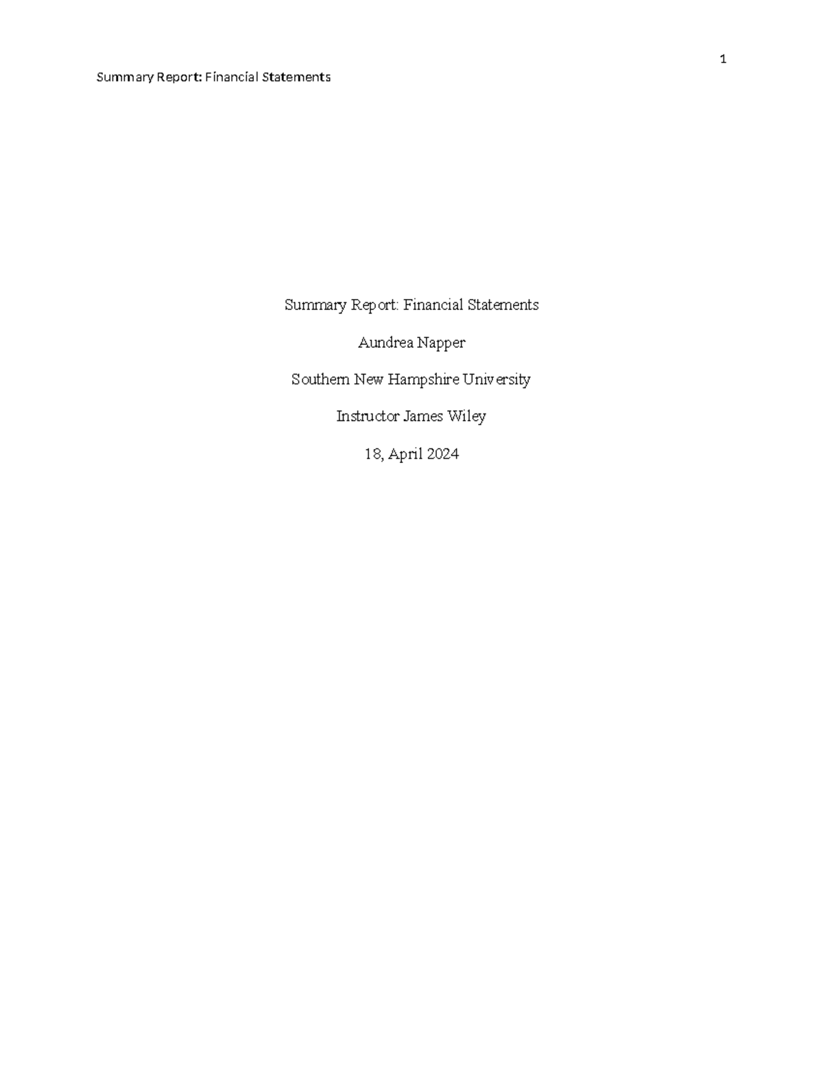 Project 7-2 Financial Accounting Report Summary - 1 Summary Report ...