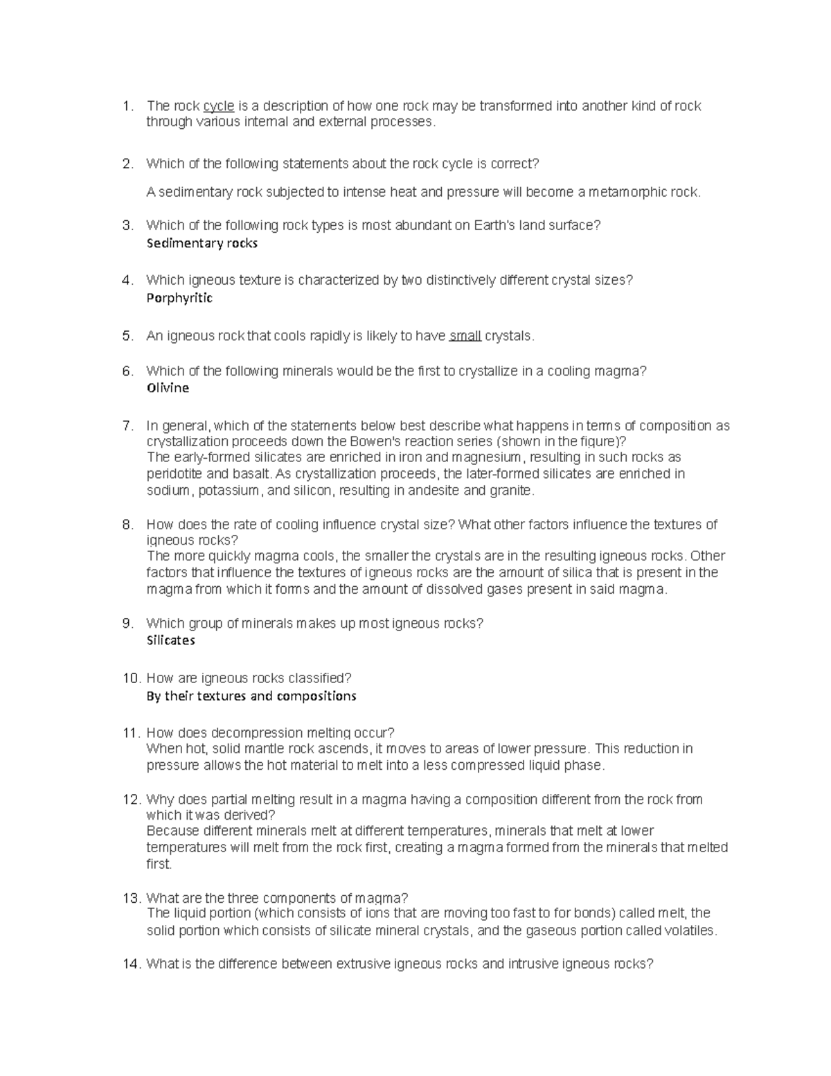 Geology Unit 2 Rocks - The rock cycle is a description of how one rock ...