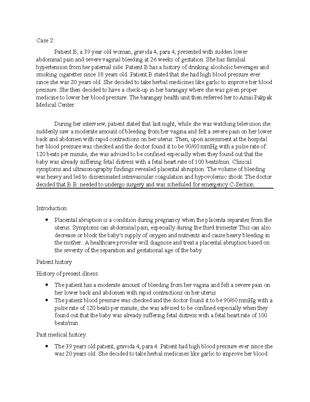 OB Ward Case scenario - Case 2: Patient B, a 39 year old woman, gravida ...