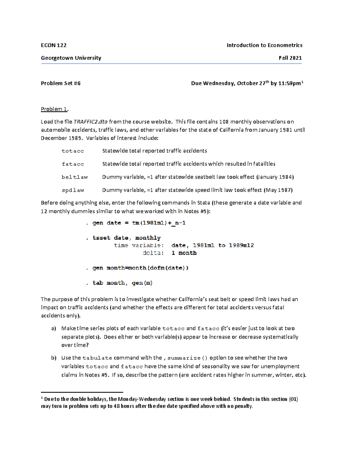 Homework 6 Fall semester - ECON 122 Introduction to Econometrics Georgetown University Fall 2021 ...