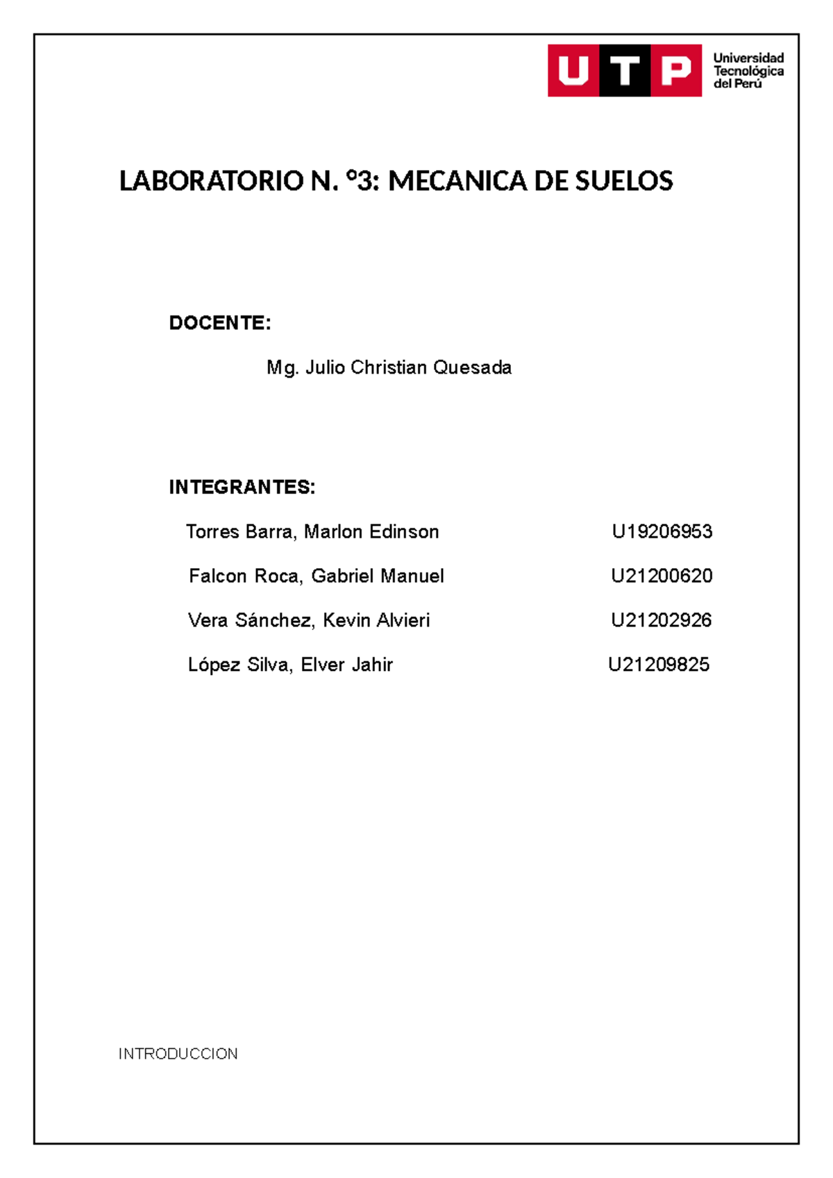 Laboratorio 3 mecanica de suelos grupo 2 - LABORATORIO N. °3: MECANICA DE SUELOS DOCENTE: Mg ...