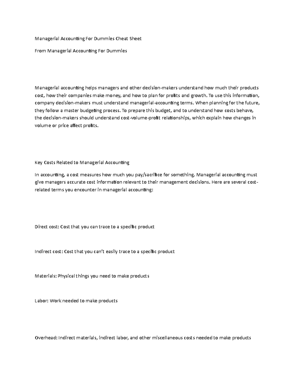 Managerial Accounting For Dummies Cheat Sheet - To use this information, company decision-makers ...