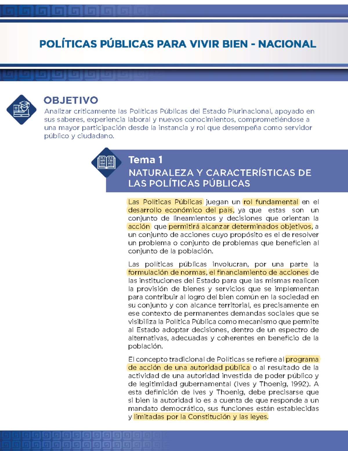 1. Politcas Publicas - POLITICAS - OBJETIVO Analizar críticamente las ...