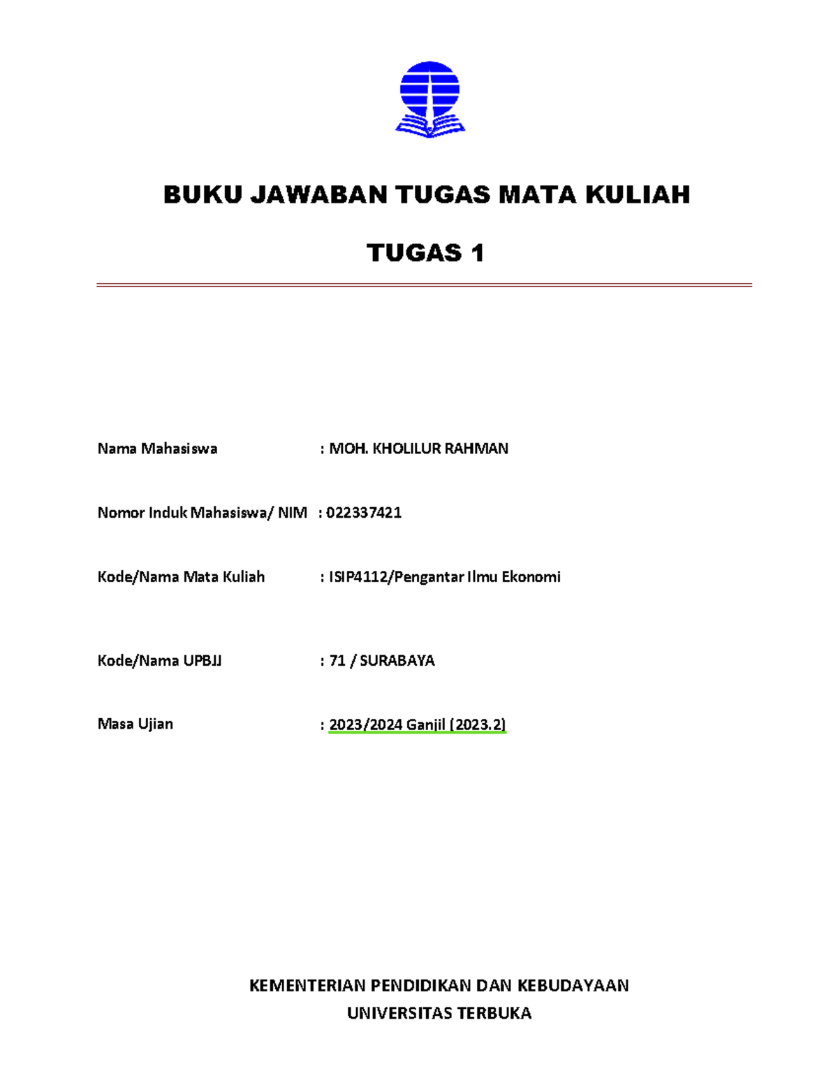 Bjt umum tmk1 MOH Kholilur ISIP4112 Pengantar Ilmu Ekonomi - BUKU JAWABAN TUGAS MATA KULIAH ...
