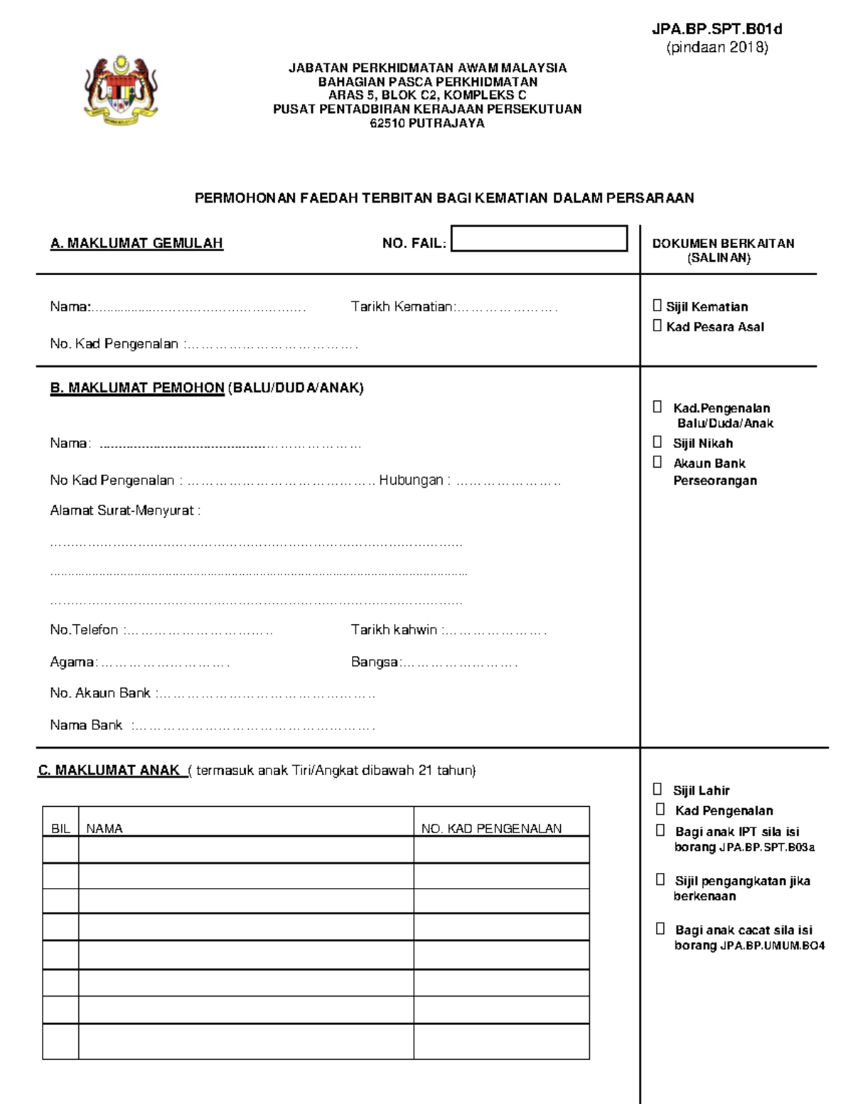 Borang Pencen - Okay - PERMOHONAN FAEDAH TERBITAN BAGI KEMATIAN DALAM PERSARAAN A. MAKLUMAT ...