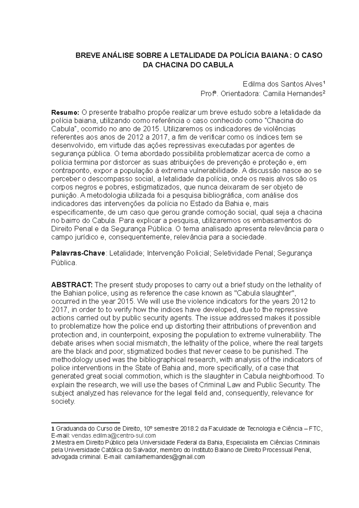 BREVE ANÁLISE SOBRE A LETALIDADE DA POLÍCIA BAIANA: O CASO DA CHACINA ...