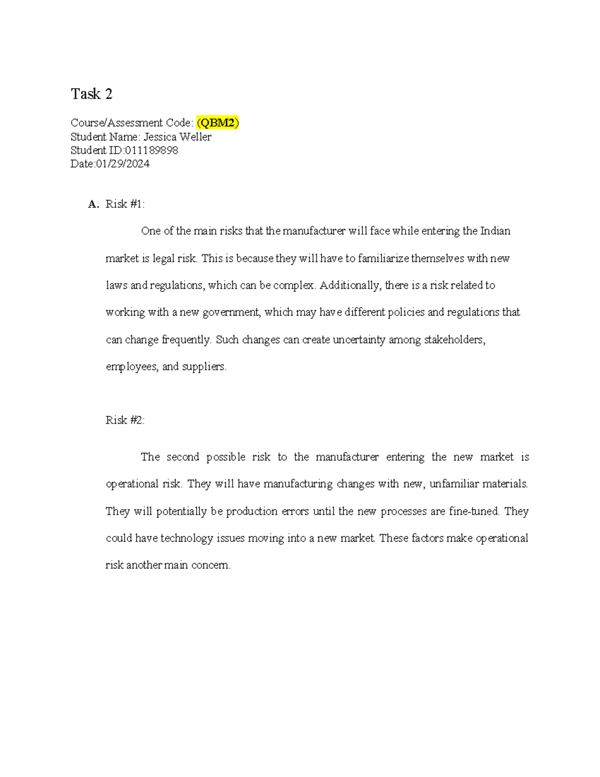 D081 Task 2 - PASSED - Task 2 Course/Assessment Code: (QBM2) Student ...