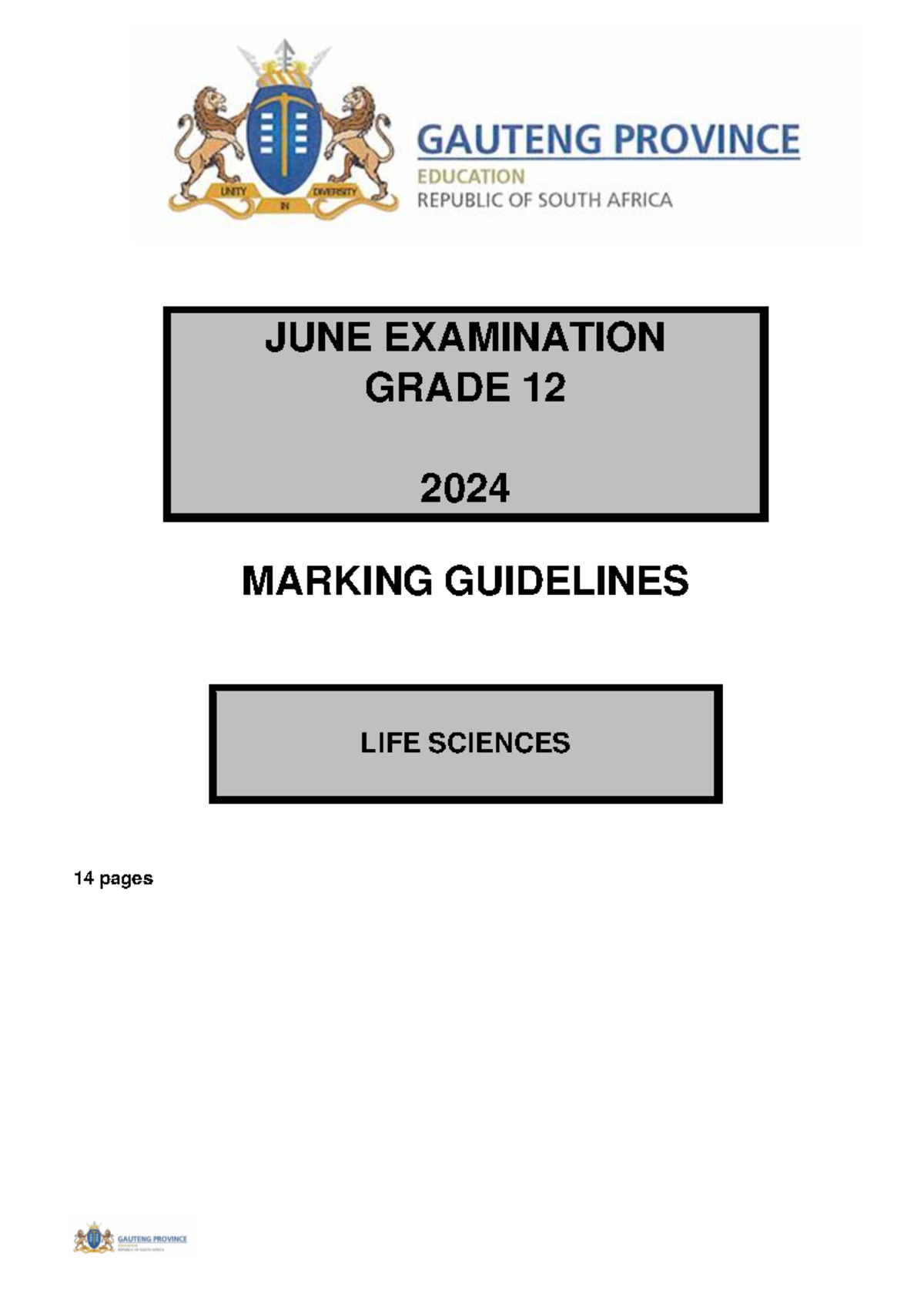 Official Gr 12 June 2024 Life Sciences Marking guideline Eng - JUNE EXAMINATION GRADE 12 2024 ...