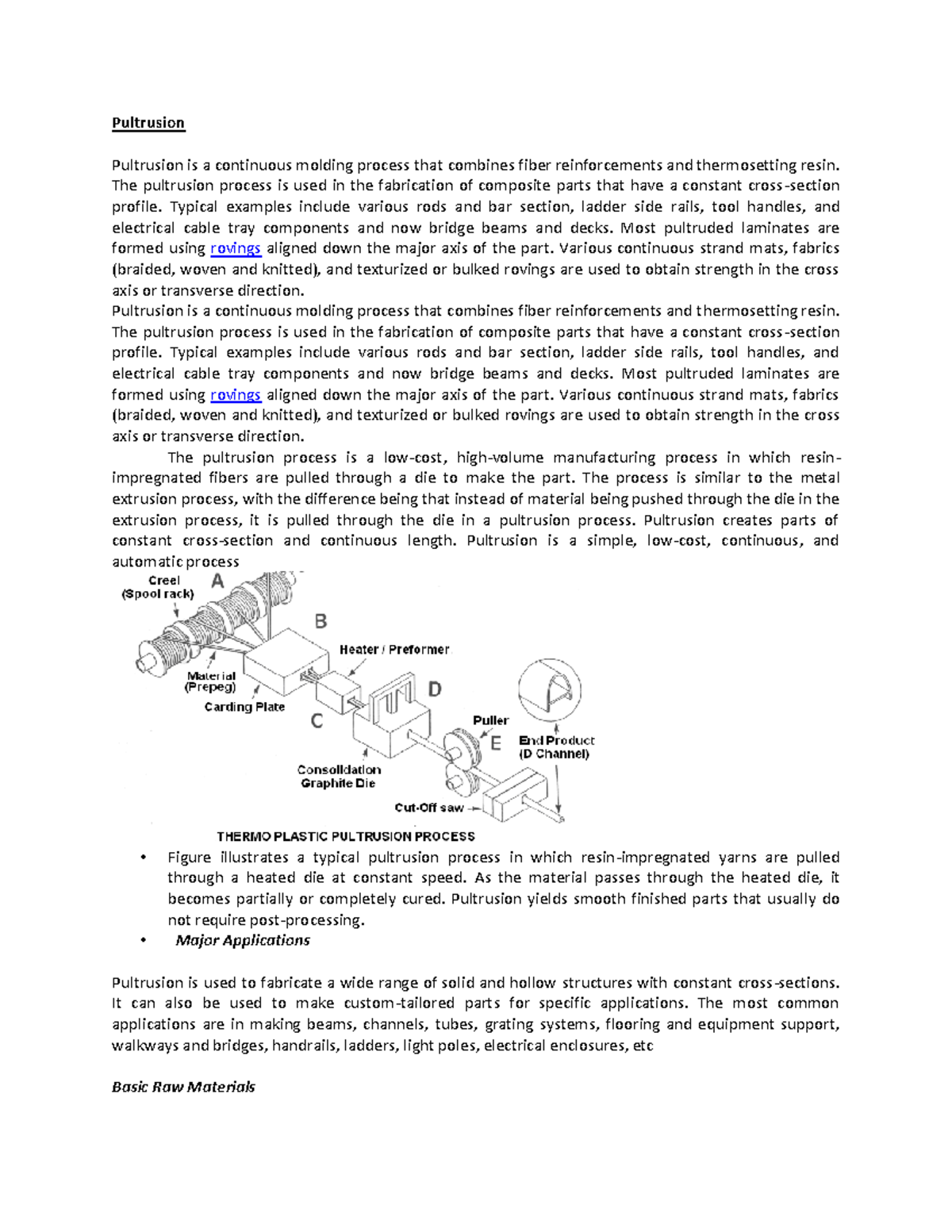 Pultrusion - Prof. Supriya - Pultrusion Pultrusion is a continuous ...