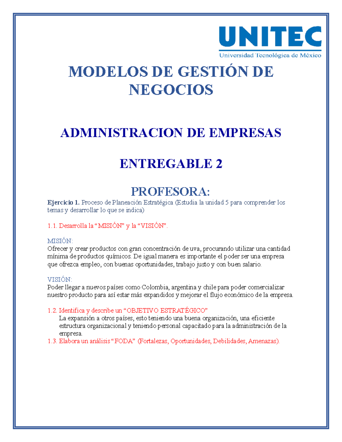 Entregable 2 - MODELOS DE GESTIÓN DE NEGOCIOS ADMINISTRACION DE EMPRESAS ENTREGABLE 2 PROFESORA ...