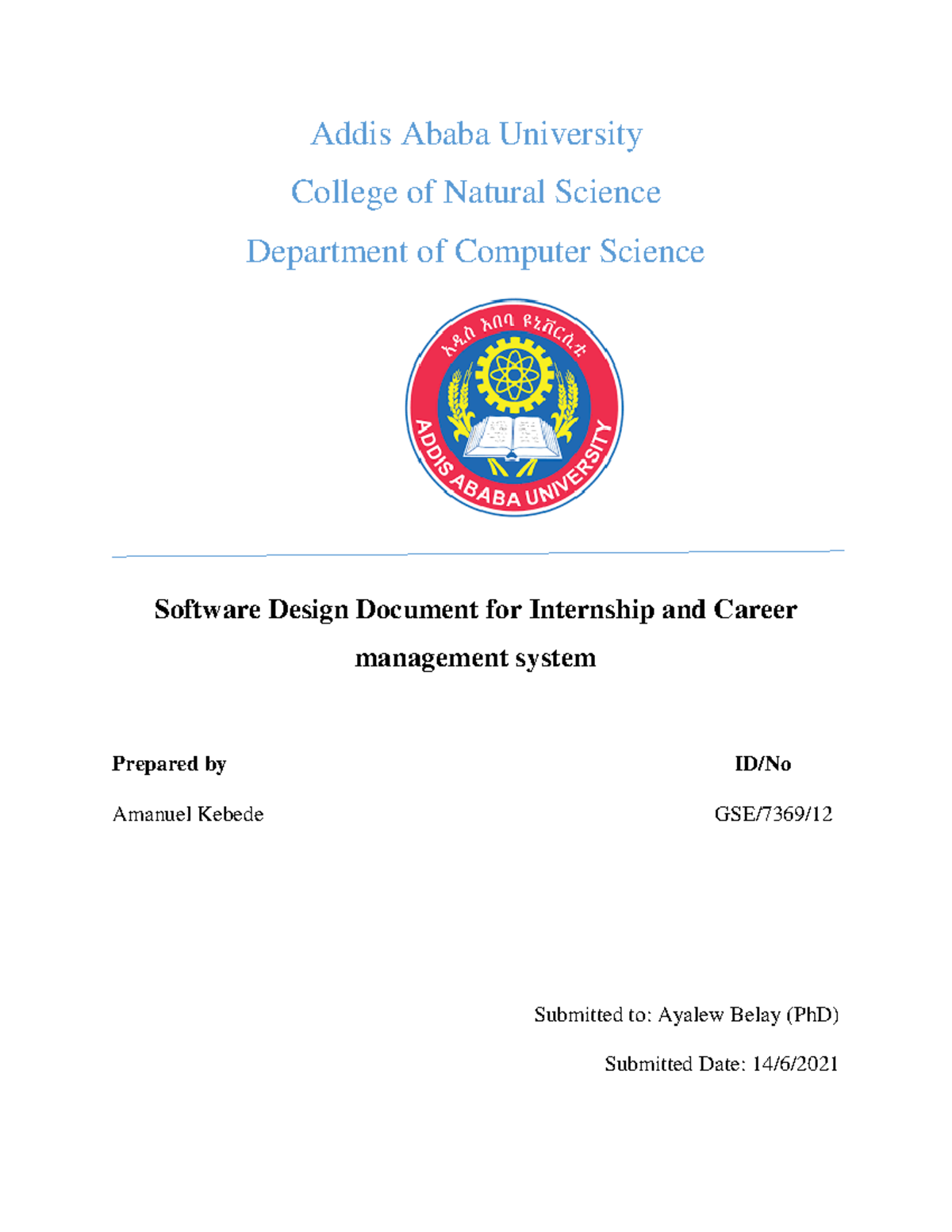 Design for Internship and Career - Addis Ababa University College of ...