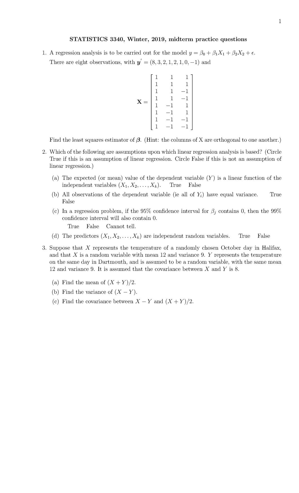 Practice W 22 - 1 STATISTICS 3340, Winter, 2019, midterm practice questions A regression ...