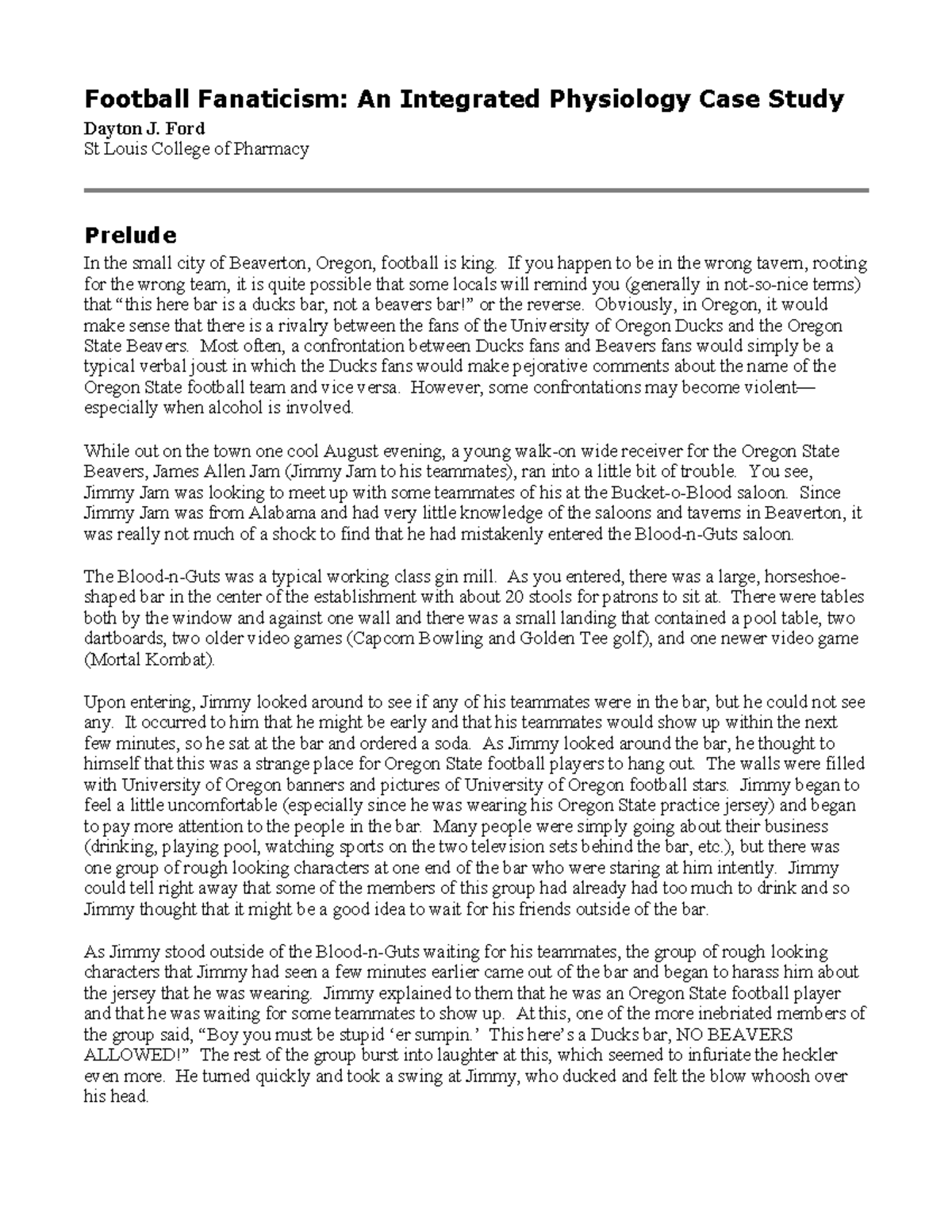 Spin case study for ph1 - Football Fanaticism: An Integrated Physiology ...