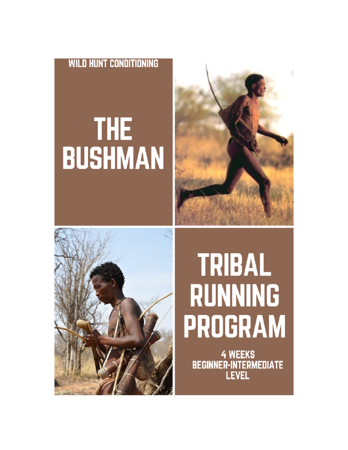 Bushman Running Program Running Program for Beginners “From the couch ...