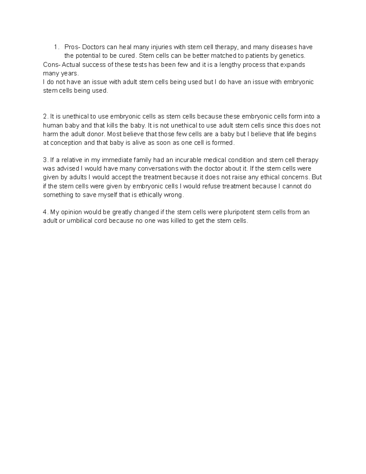 Lab Discussion Board - Stem Cells - Pros- Doctors can heal many ...