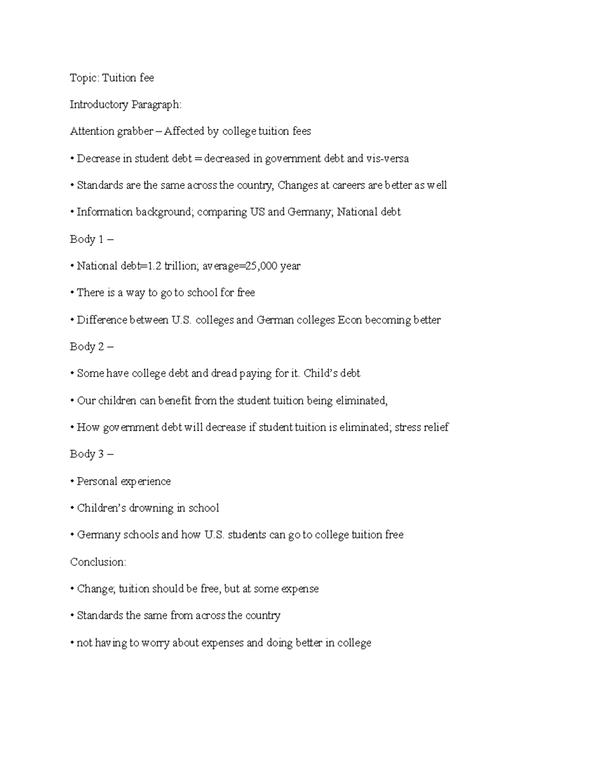 Tuition fees Key Word Outline Jasmine Tarvestad - Topic: Tuition fee ...