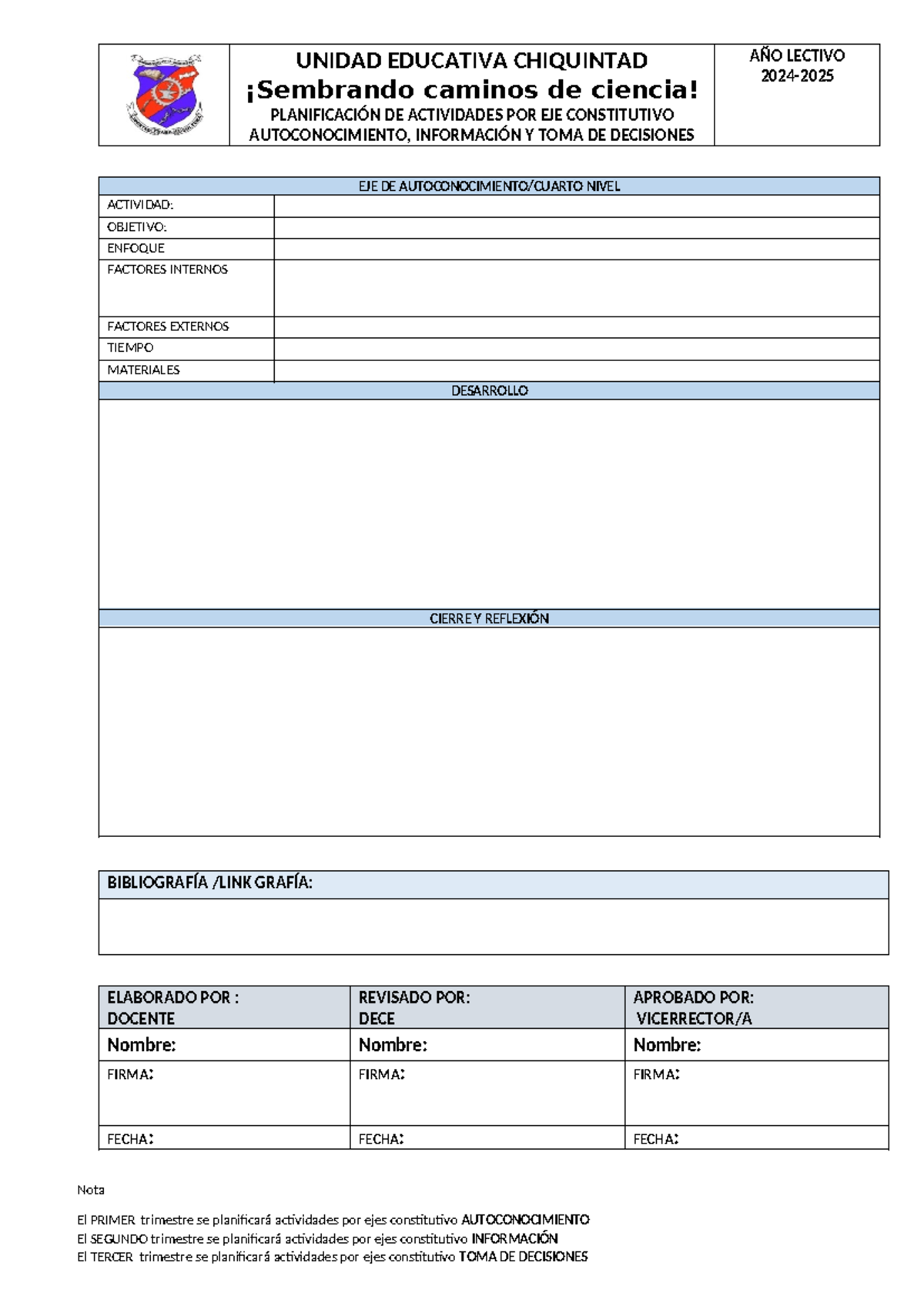 Formato OVP - Planificación de OVP - UNIDAD EDUCATIVA CHIQUINTAD ...
