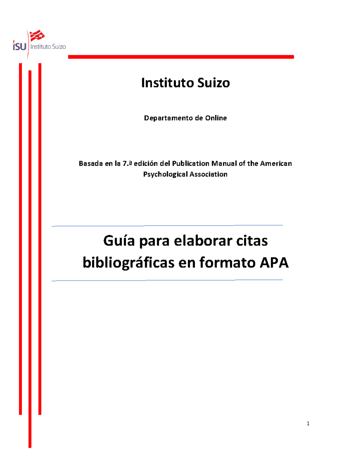 Guía formato APA - guia APA - Instituto Suizo Departamento de Online Basada en la 7.™ ediciÛn ...