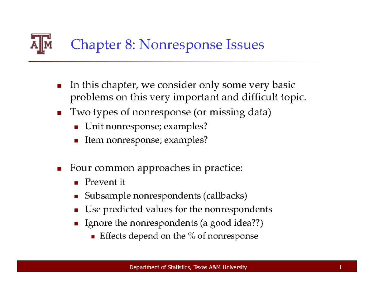 Ch 8 - Chapter 8: Nonresponse Issues In this chapter, we consider only some very basic problems ...