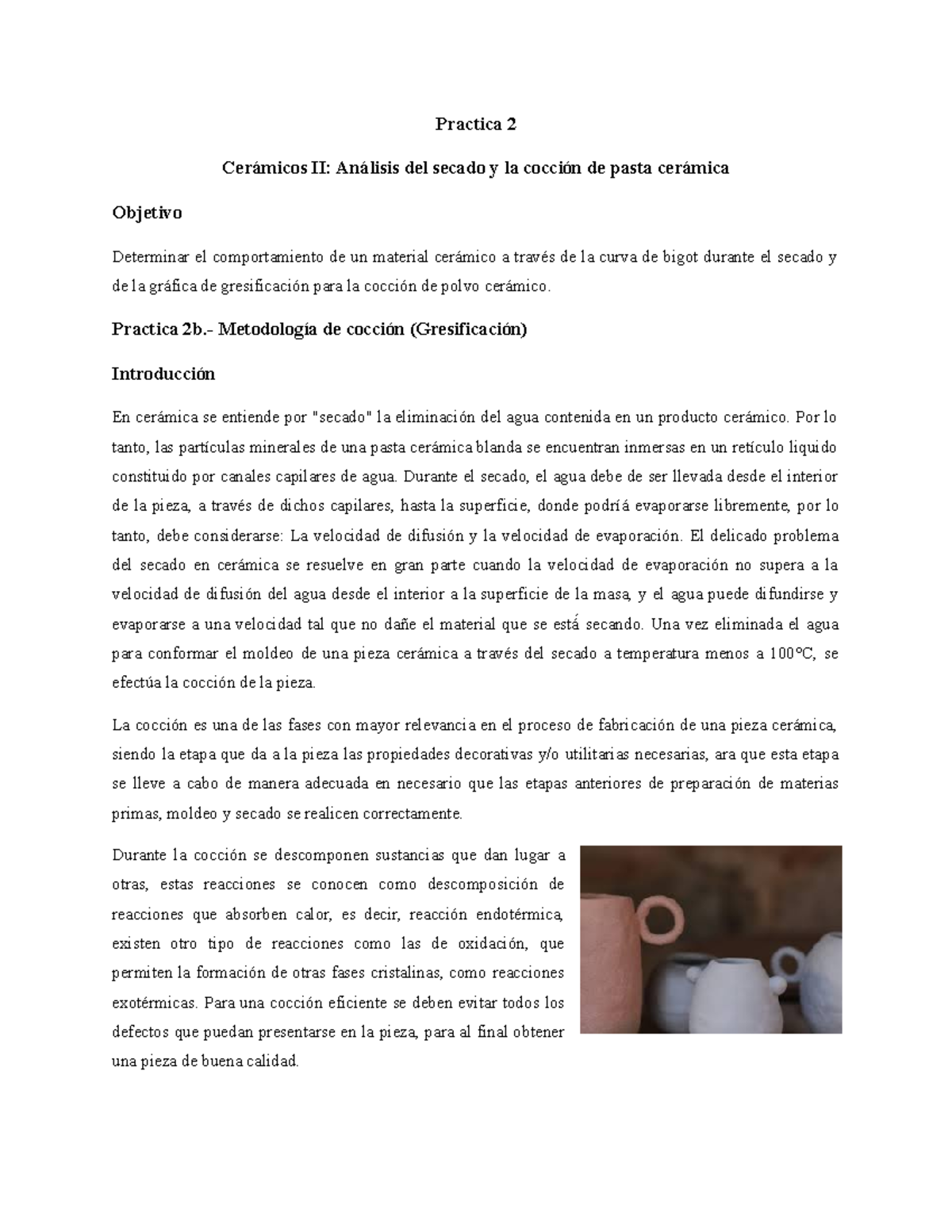 Practica 2b.- Metodología de cocción (Gresificación) - Practica 2 Cerámicos II: Análisis del ...