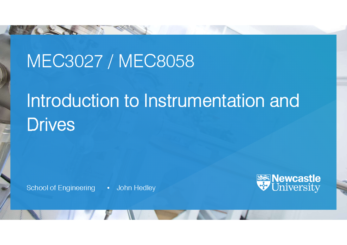 W1 Module Introduction - School of Engineering • John Hedley ...