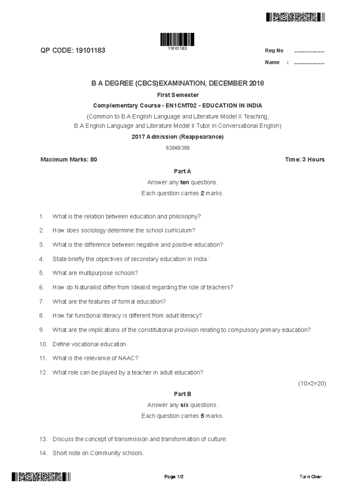 Education In India 1 - Question papers - QP CODE: 19101183 Reg No : ..................... Name ...
