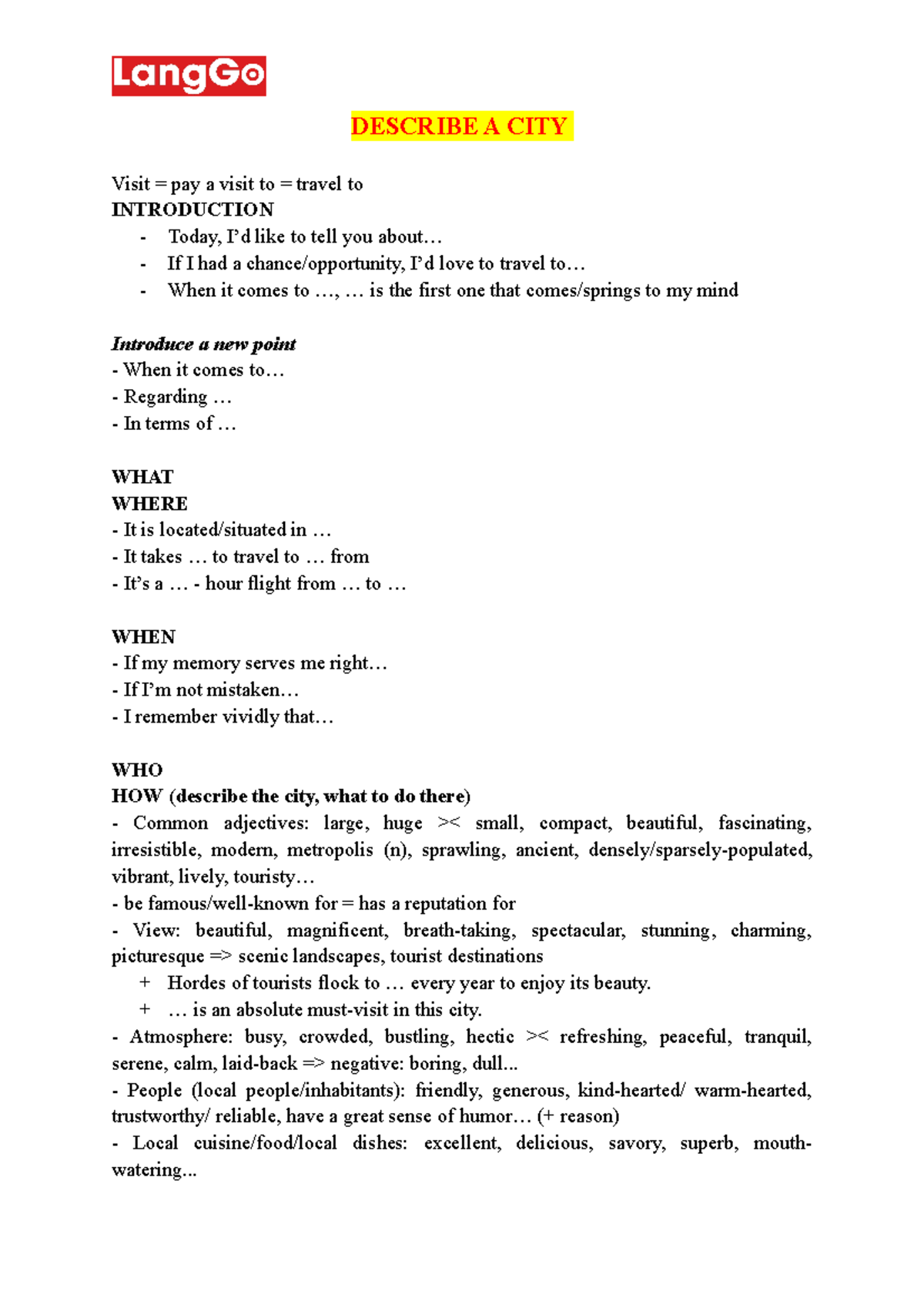 Describe A CITY - speaking - DESCRIBE A CITY Visit = pay a visit to ...