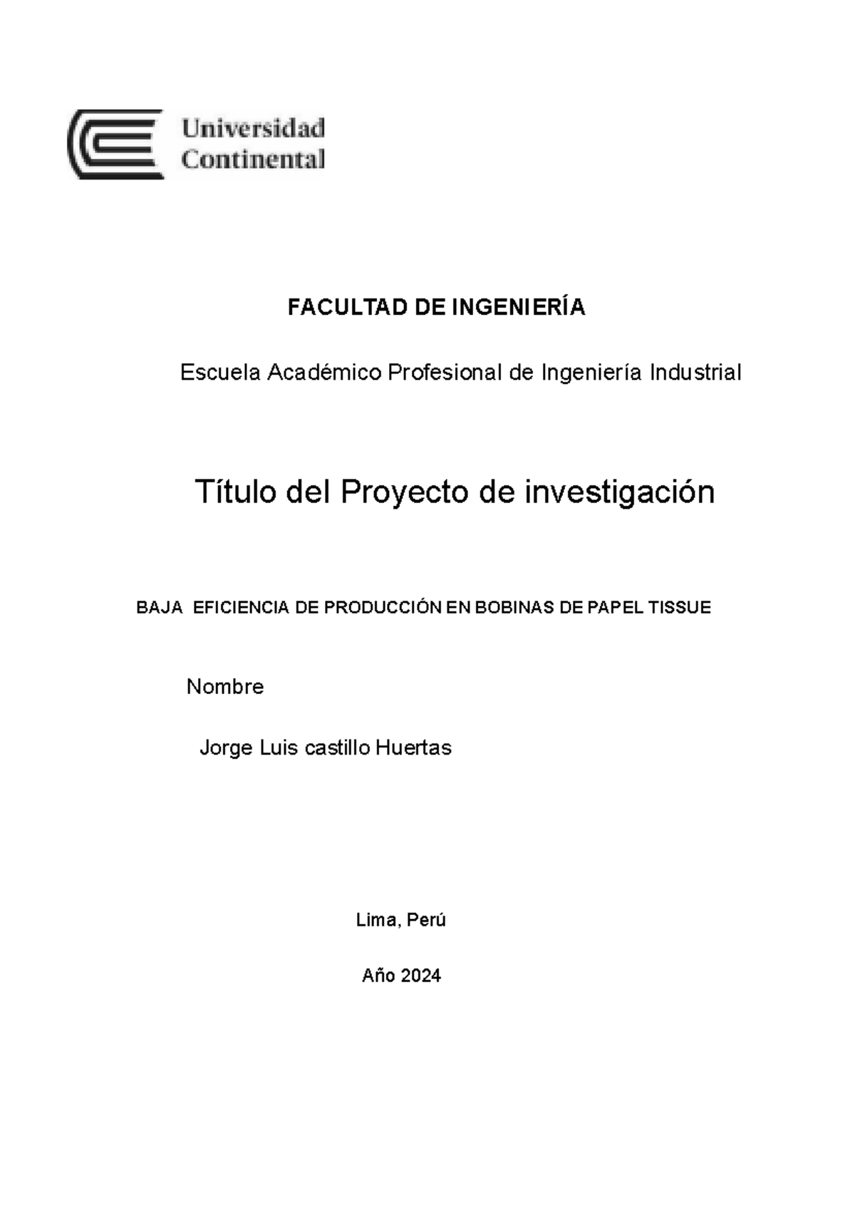 PA2 Castillo Proyecto E2 - FACULTAD DE INGENIERÍA Escuela Académico Profesional de Ingeniería ...