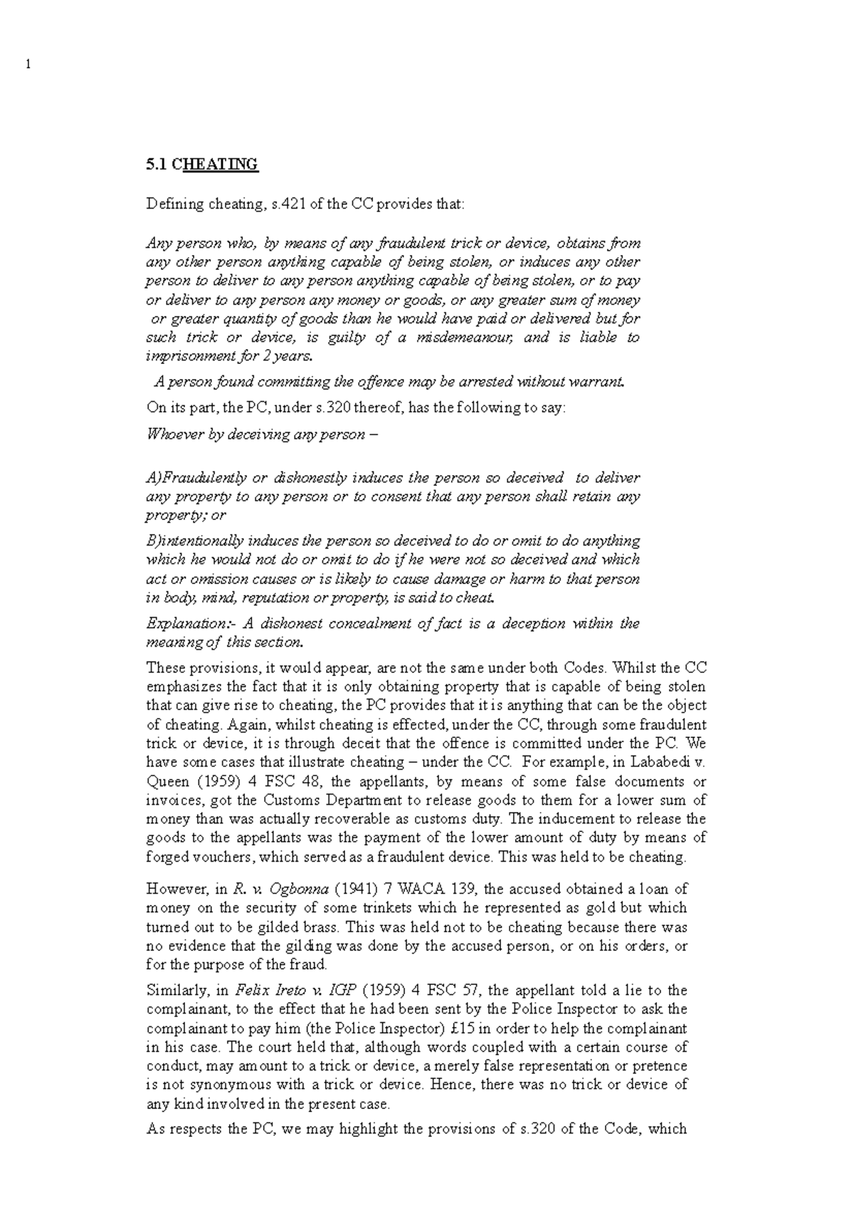 Cheating & Criminal Breach of Trust - 5 CHEATING Defining cheating, s of the CC provides that ...