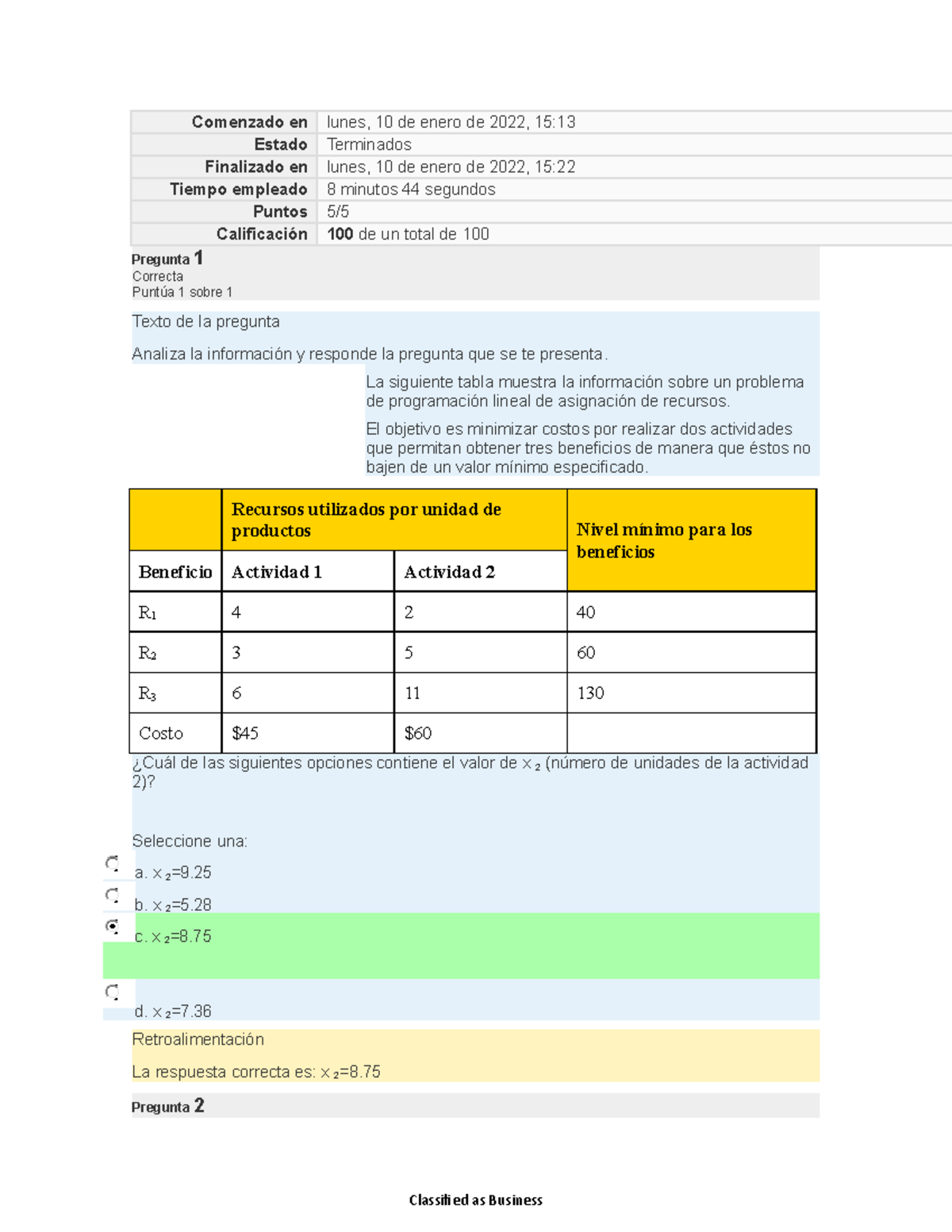 Unidad 1 examen 2 Programacion lineal - Comenzado en lunes, 10 de enero de 2022, 15: Estado ...