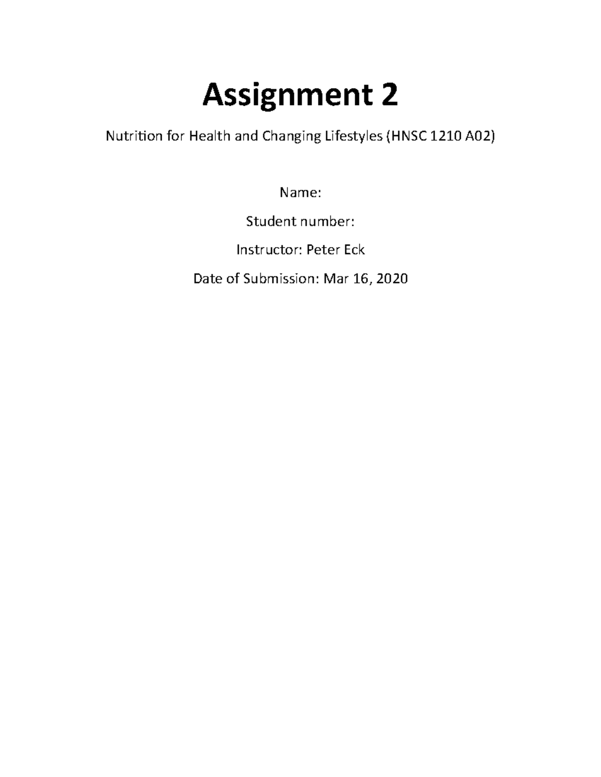 Assignment 2 - 333 - Assignment 2 Nutrition for Health and Changing ...
