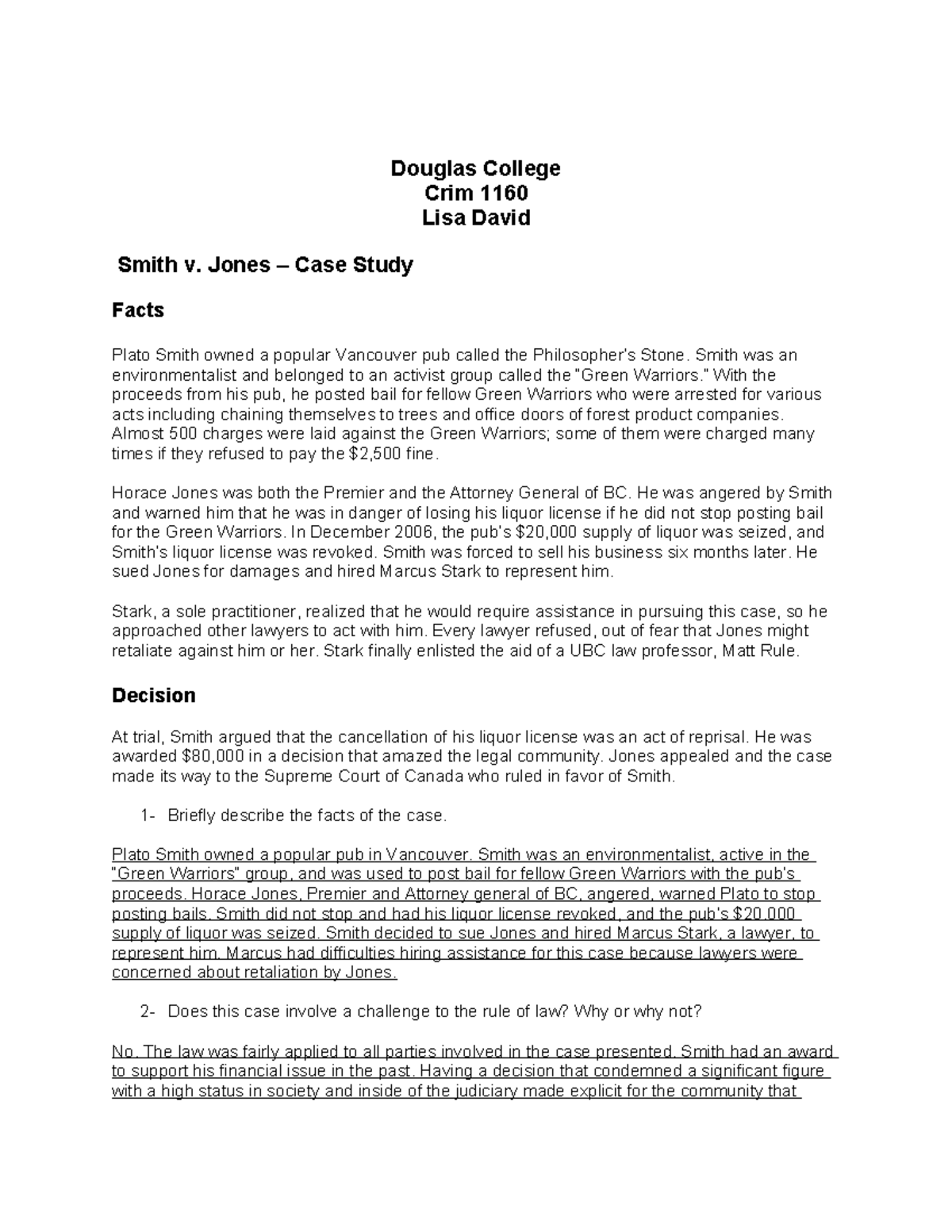Legal Indepedence - Assignment. - Douglas College Crim 1160 Lisa David Smith v. Jones – Case ...