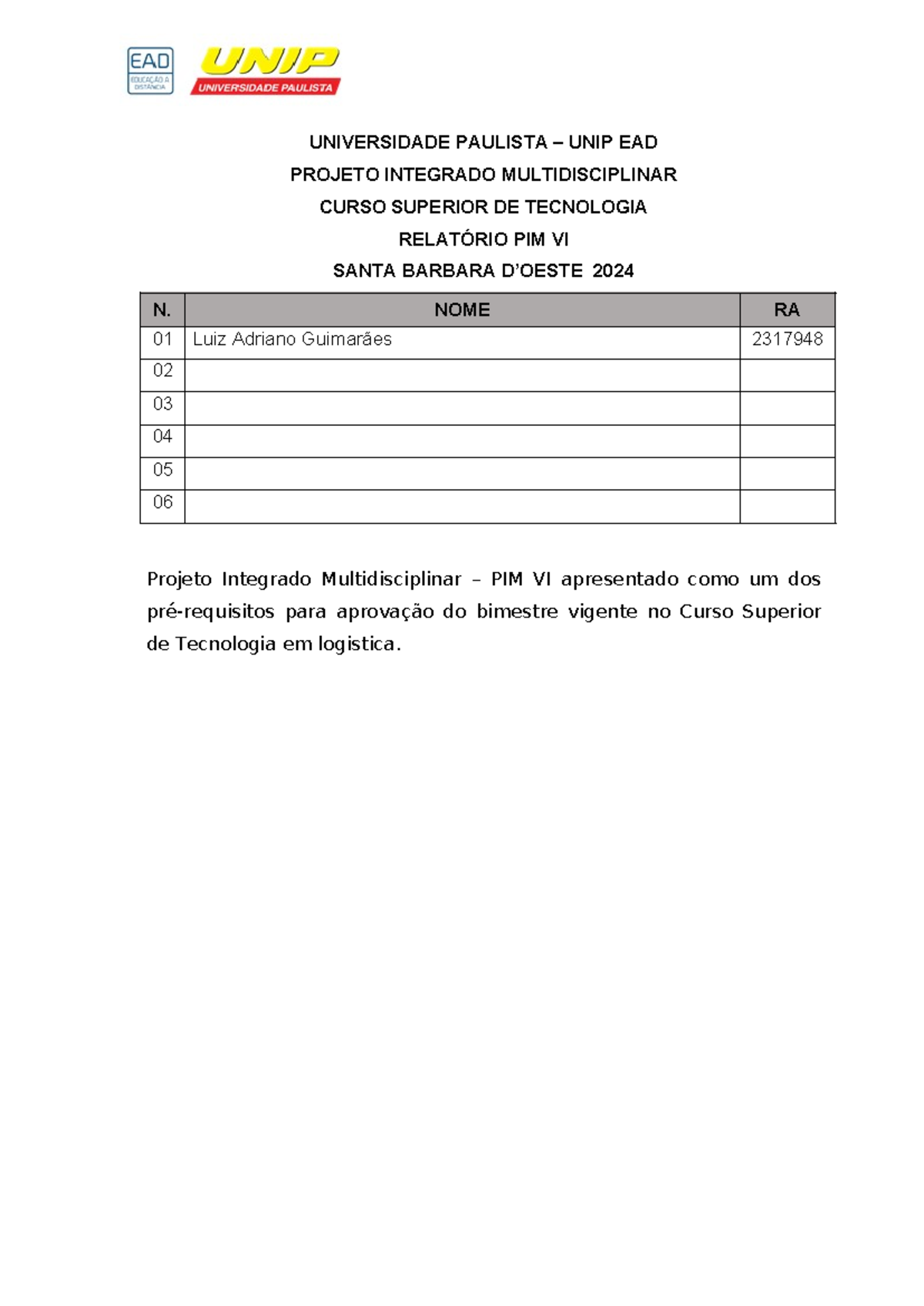 Relatório PIM VI - UNIVERSIDADE PAULISTA – UNIP EAD PROJETO INTEGRADO ...