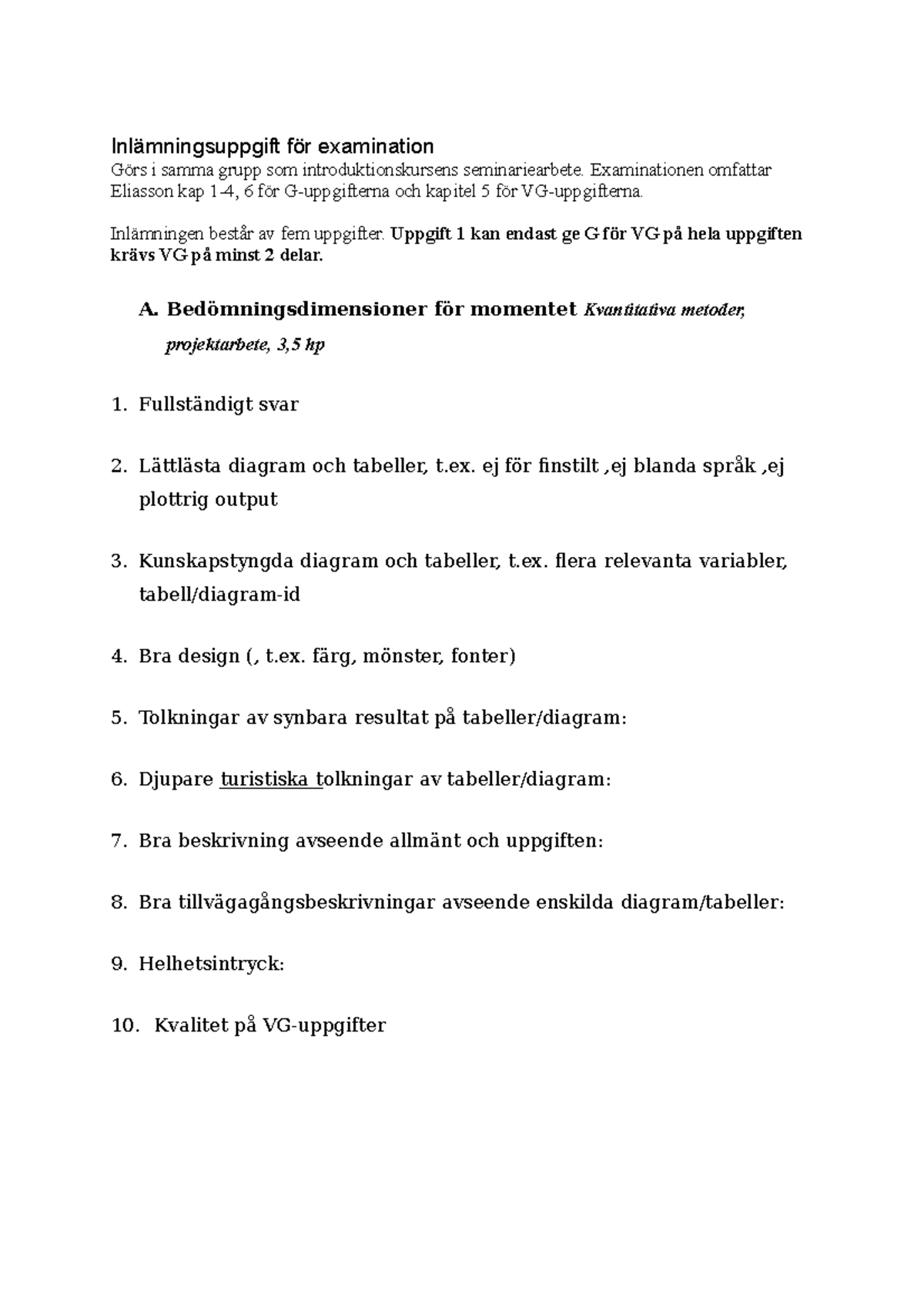 2020 Examinationsuppgift TKM Kvantitativa metoder projektarbete 2010 26 ...