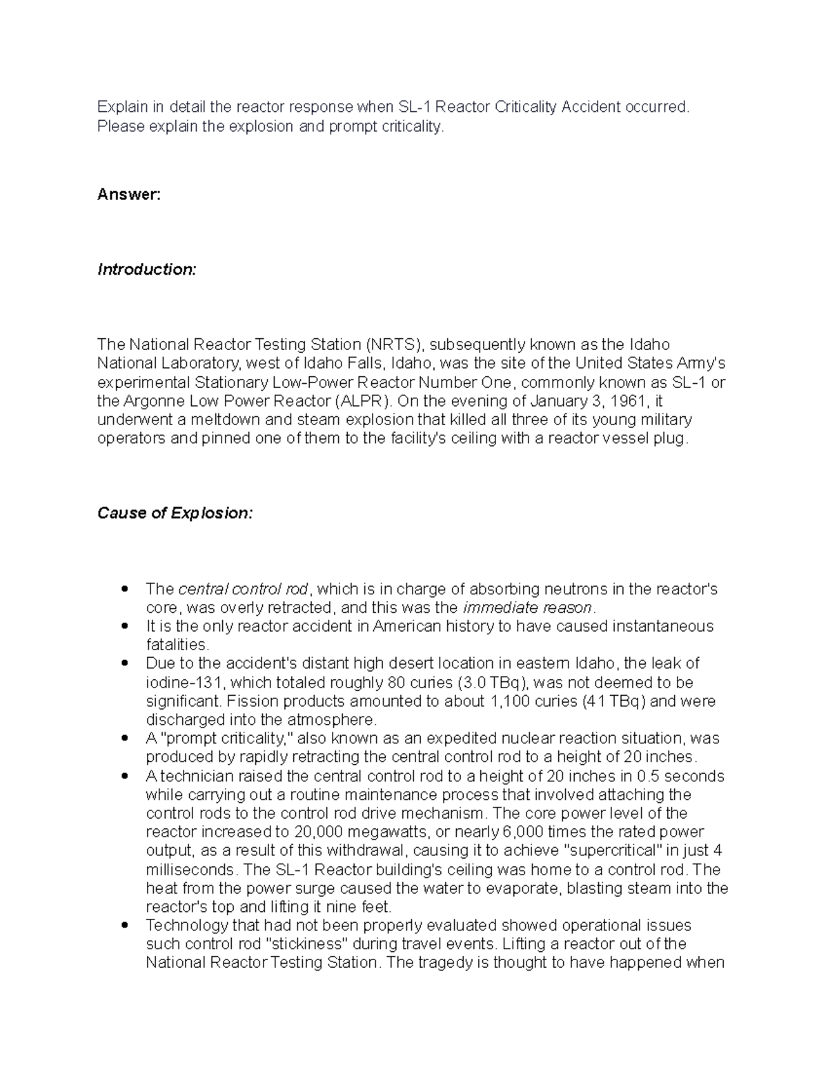 Explain in detail the reactor response when SL - Please explain the ...