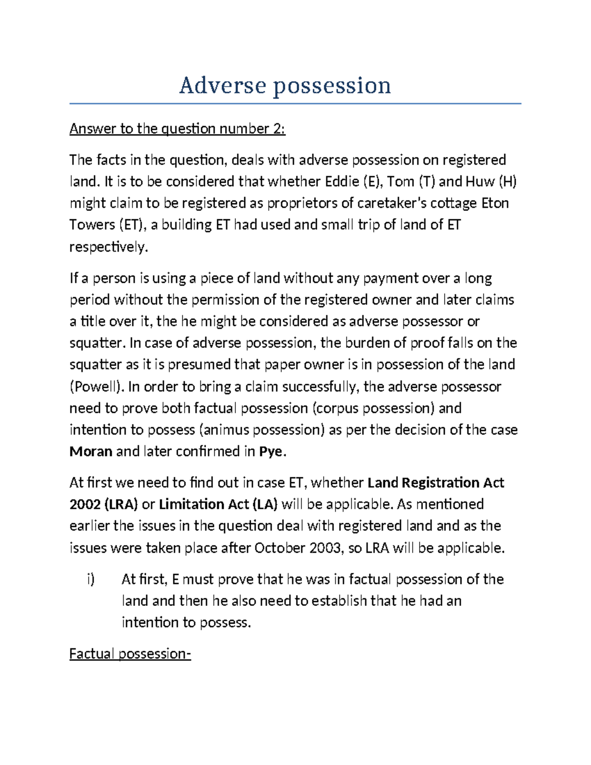 2021 property - Adverse possession Answer to the question number 2: The ...