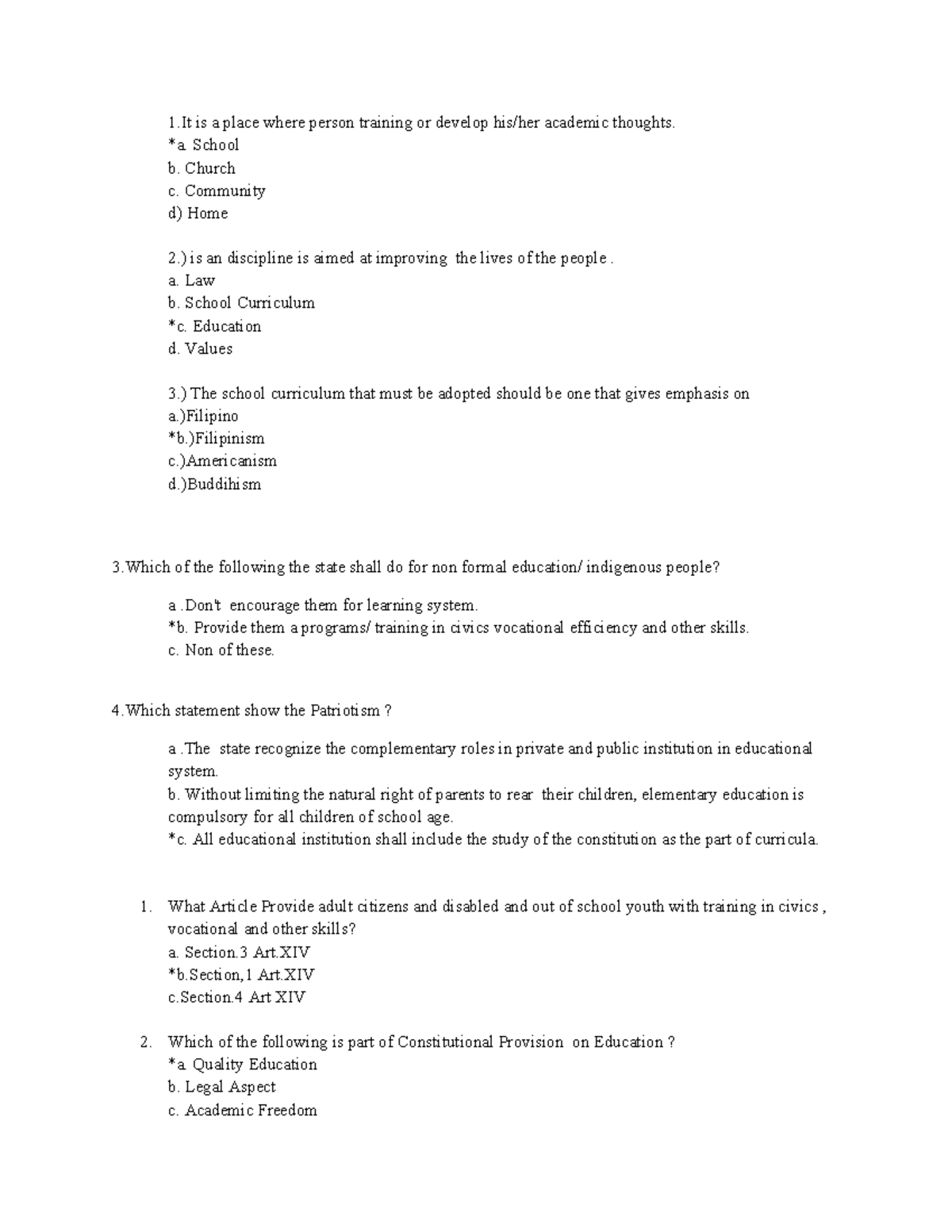 School-Values-Quiz1 - 1 is a place where person training or develop his ...