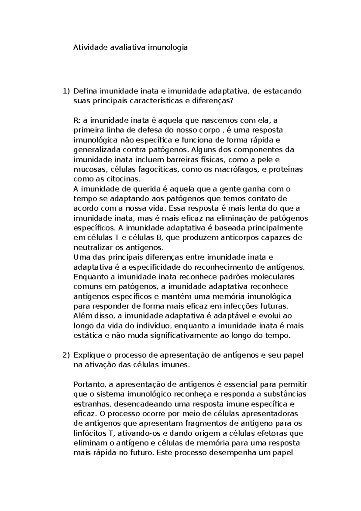 Jke - Dyudud - Atividade avaliativa imunologia Defina imunidade inata e ...