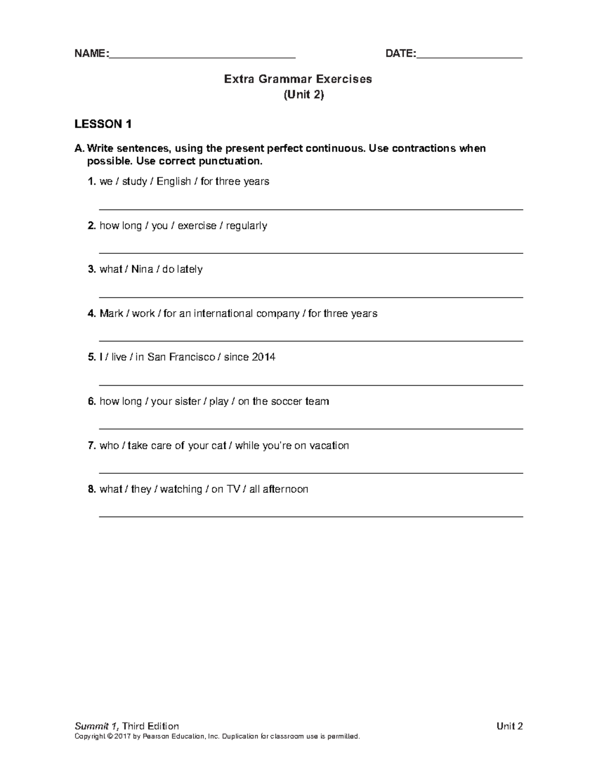 02-Extra Grammar Exercises - NAME: DATE: Summit 1, Third Edition Unit 2 Extra Grammar Exercises ...