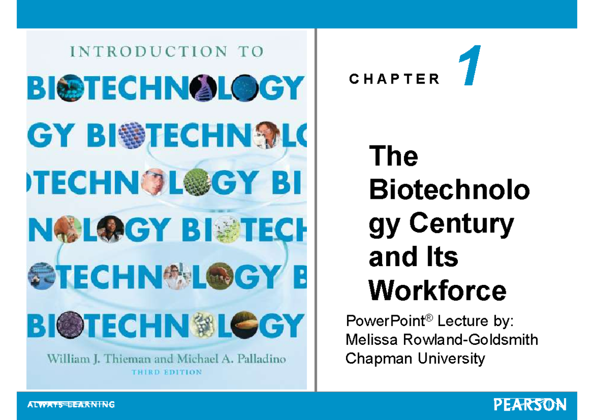 The Biotechnology Century And Its Work Force - C H A P T E R PowerPoint ####### ® Lecture by ...
