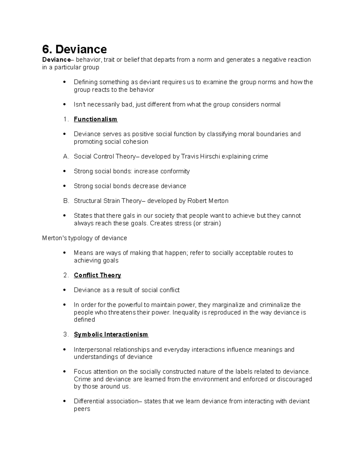 SOC101 Notes (Chapter 6-8) - 6. Deviance Deviance– behavior, trait or ...