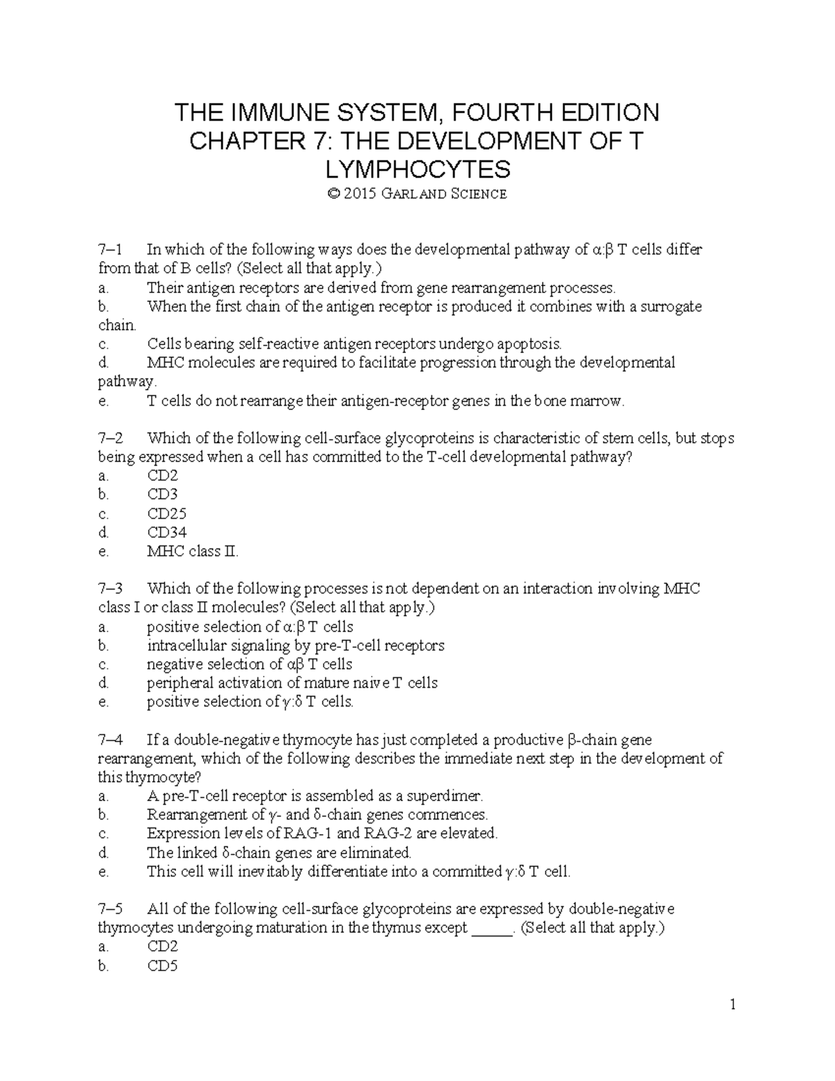 C07 - THE IMMUNE SYSTEM, FOURTH EDITION CHAPTER 7: THE DEVELOPMENT OF T ...