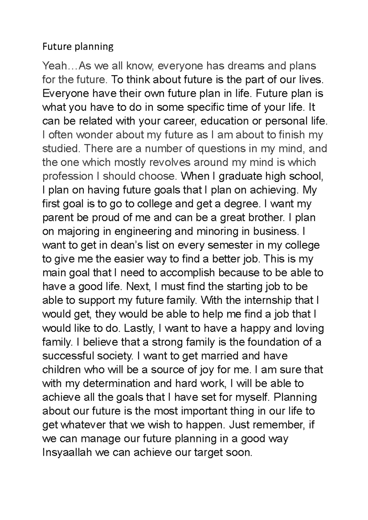 Future planning - sssdsa - Future planning Yeah.. we all know, everyone ...