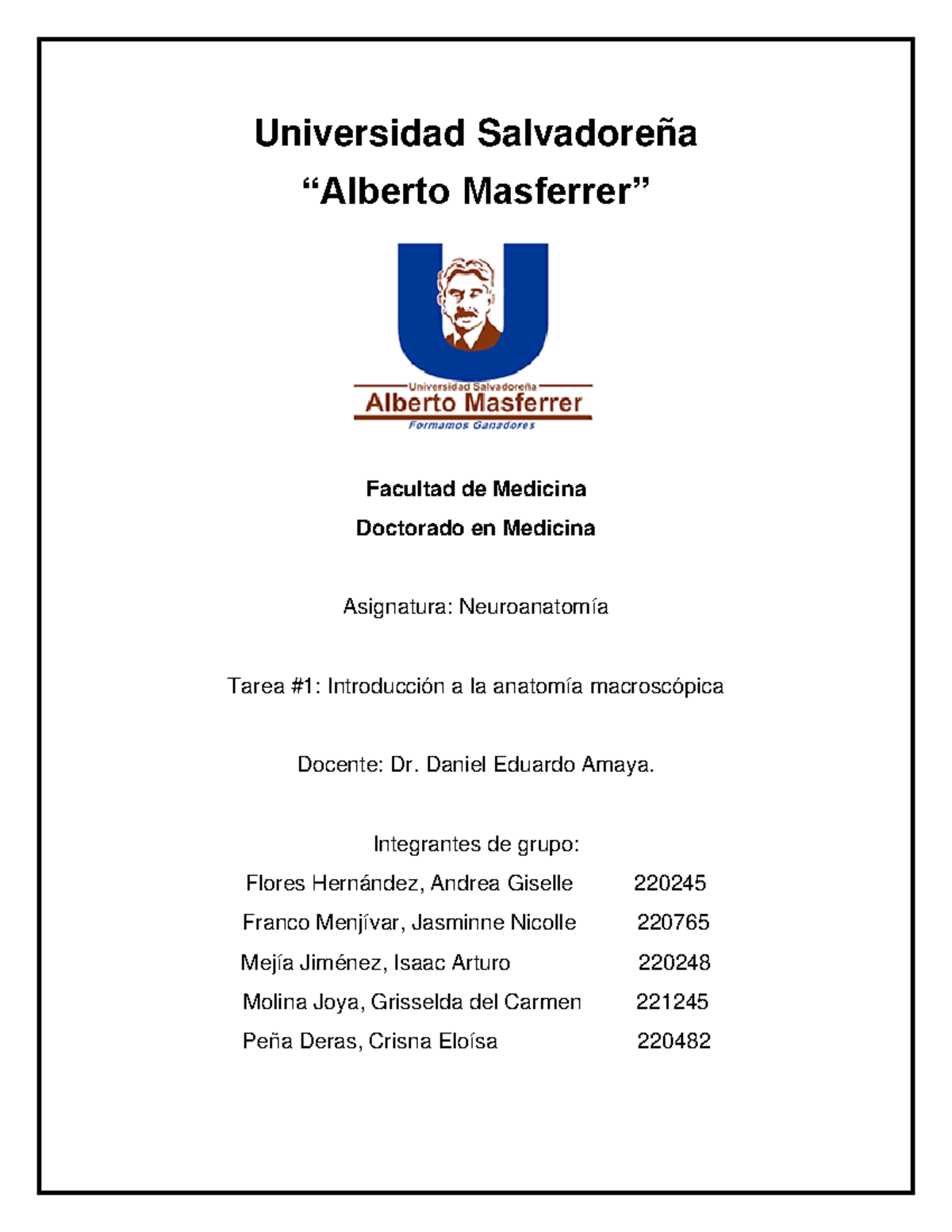 Tarea 1 Neuro - Universidad Salvadoreña “Alberto Masferrer” Facultad de ...