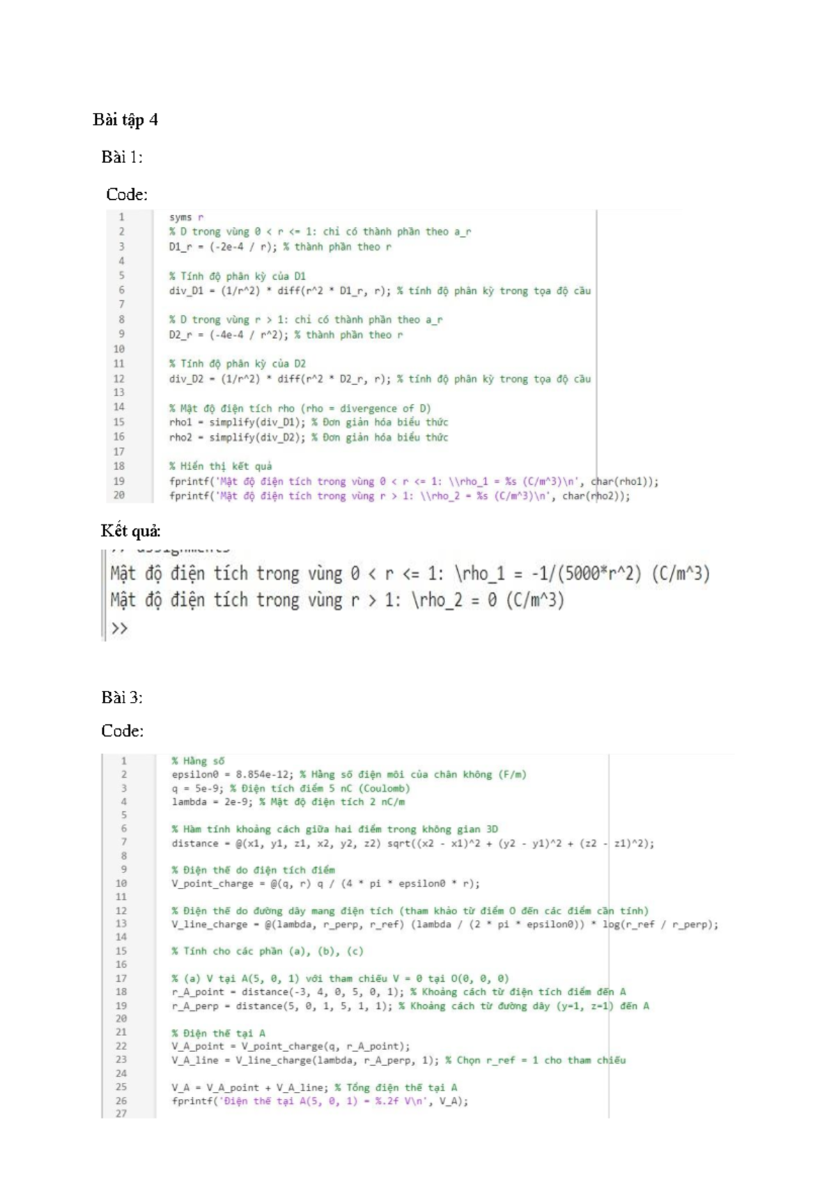 Abc - tai lieu - Trường điện từ - Bài tập 4 Bài 1: Code: Kết quả: Bài 3 ...