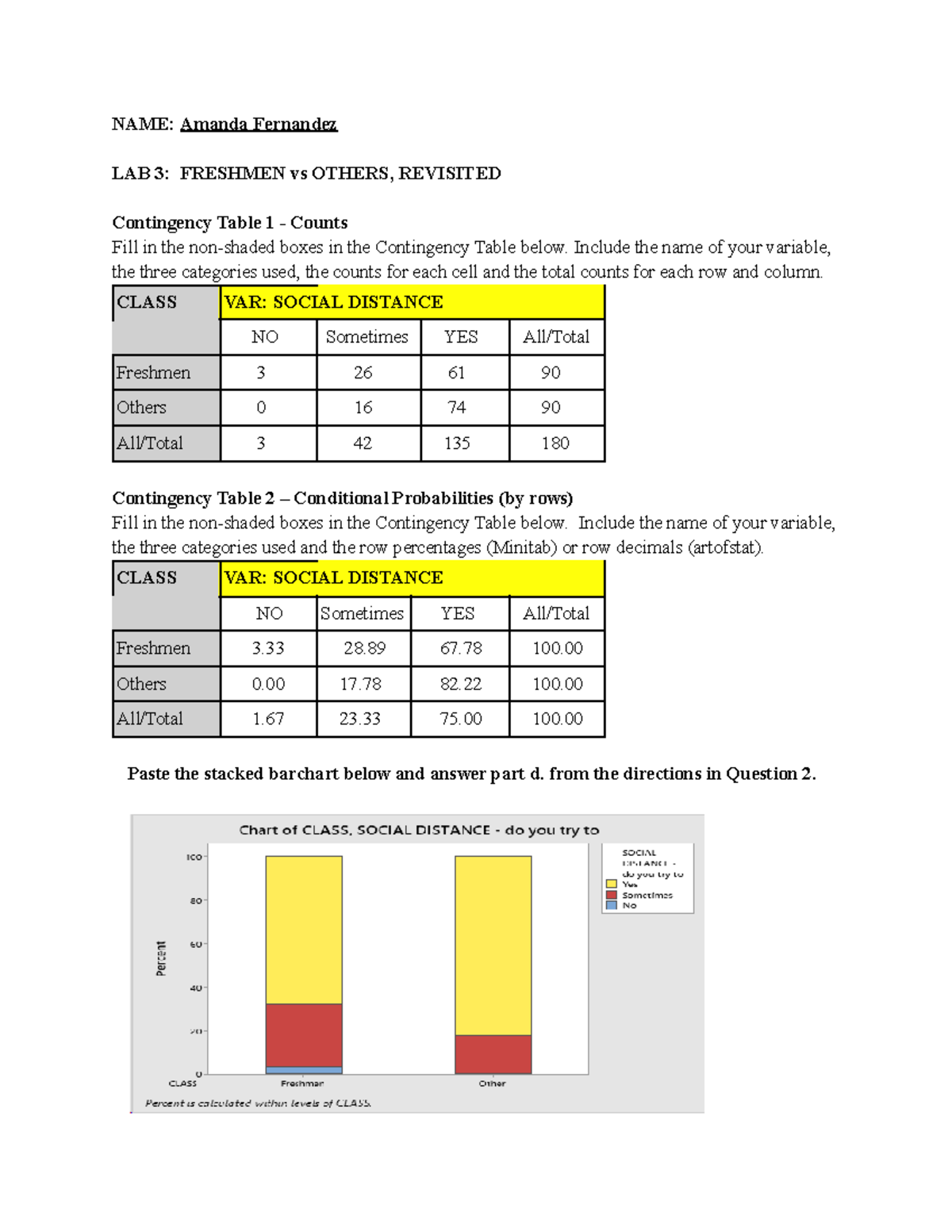 STA2023 Lab 3 - lab assignment - NAME: Amanda Fernandez LAB 3: FRESHMEN vs OTHERS, REVISITED ...