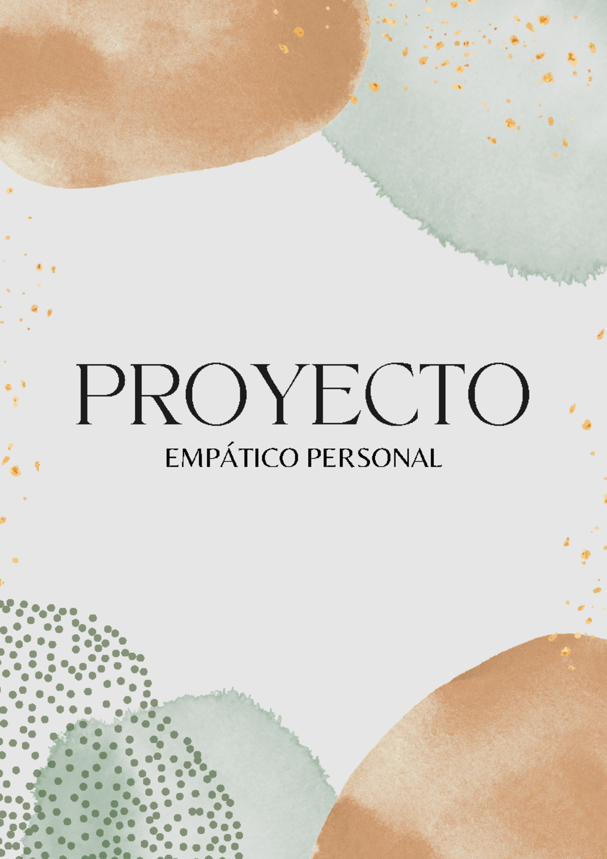 Proyectoempatico Personal- Ferro Sanchez Sarahi - PROYECTO EMPÁTICO ...